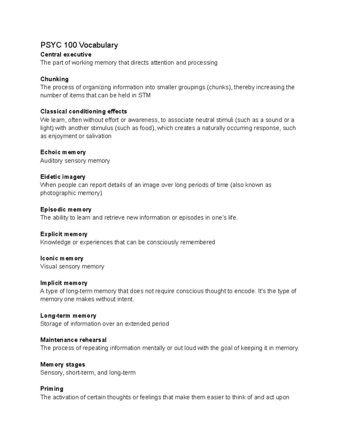 PSYC 100 Vocabulary 9 - PSYC 100 Vocabulary Central executive The part of working memory that ...