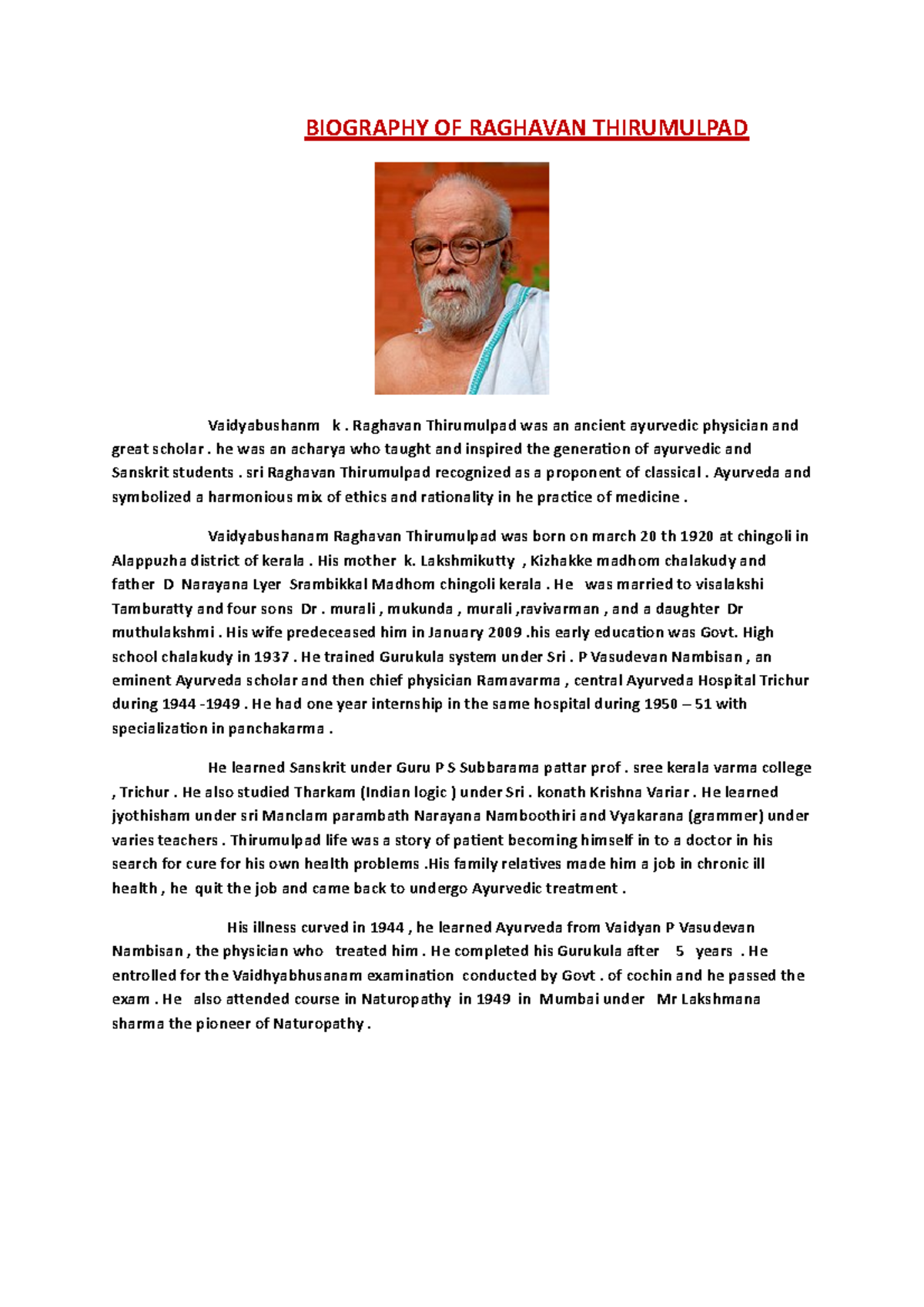 Biography OF Raghavan Thirumulpad - BIOGRAPHY OF RAGHAVAN THIRUMULPAD ...