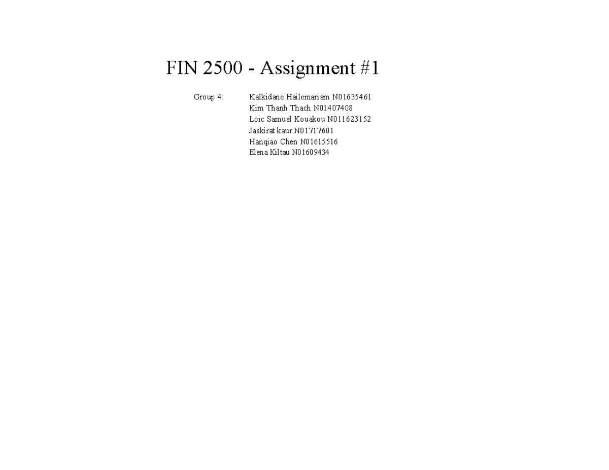 Finance Assignment 1 Group 4 - FIN 2500 - Assignment # Group 4 ...