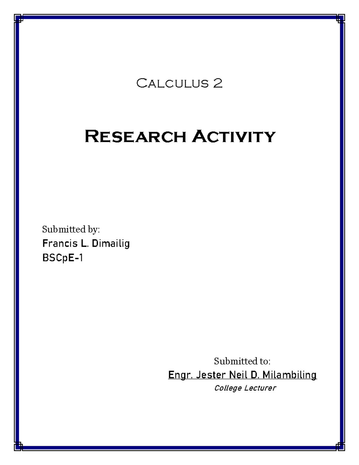 Calculus 2- Research Activity - Calculus 2 Research Activity Submitted ...