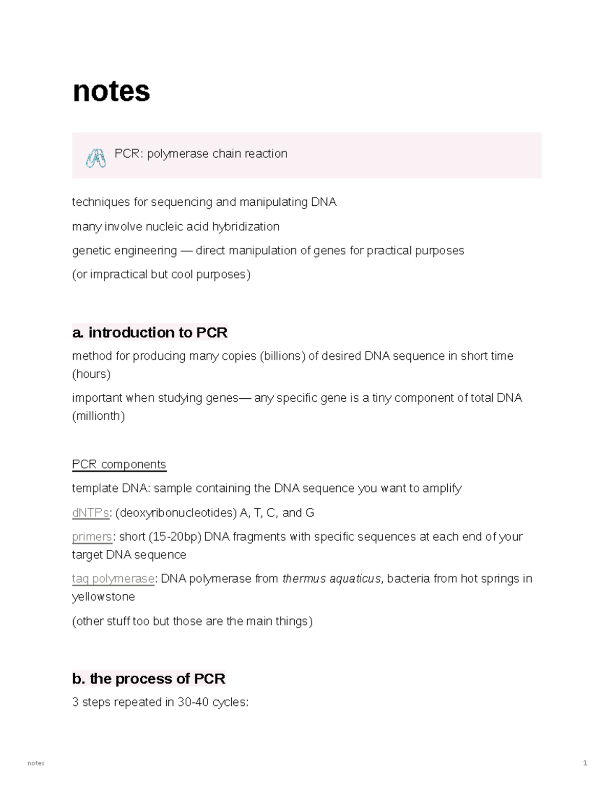 Lecture 17 (PCR) - notes 1 notes 🖇 PCR: polymerase chain reaction ...