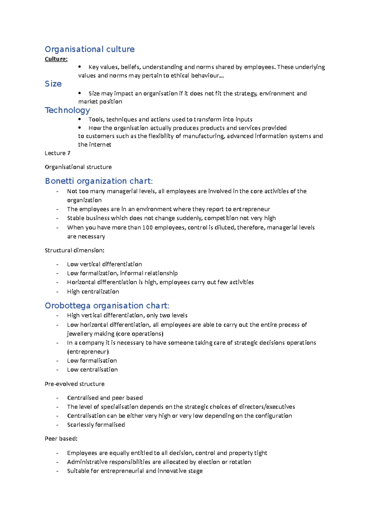 Organisational structure - Organisational culture Culture: Key values ...