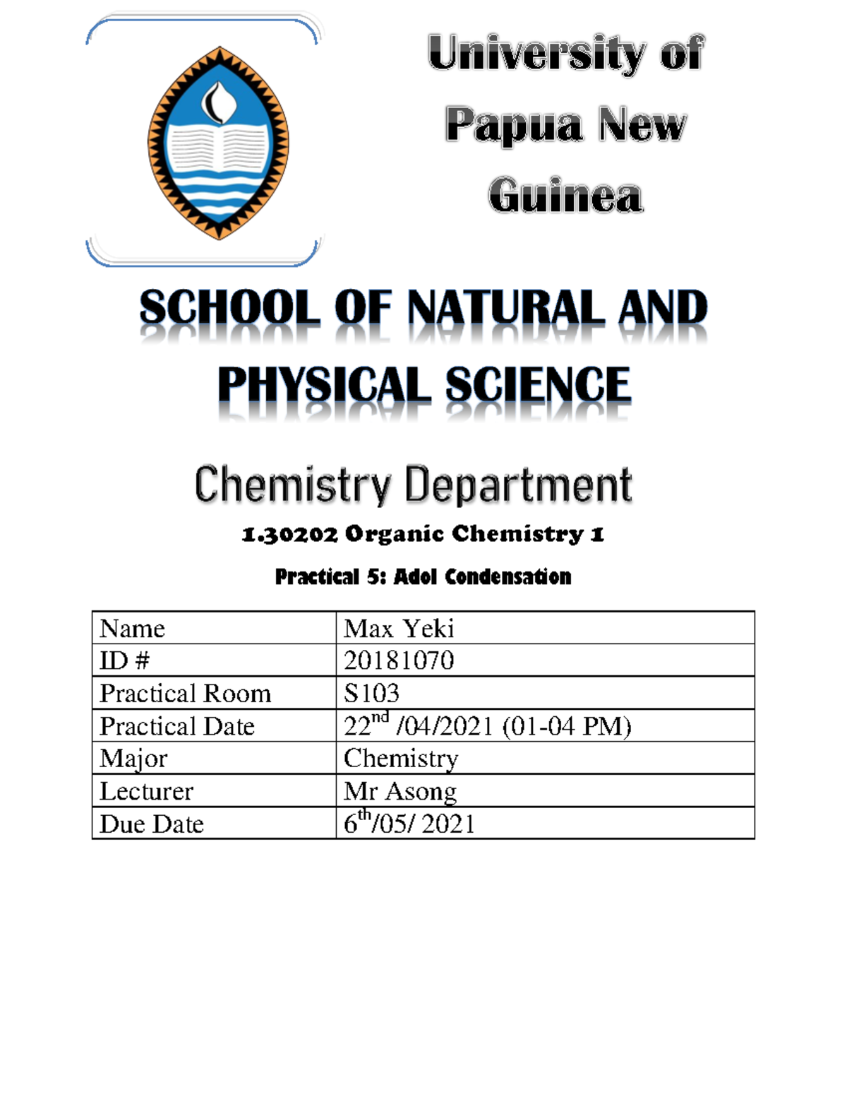 Adol Condensation Prac - 1 Organic Chemistry 1 Practical 5: Adol ...