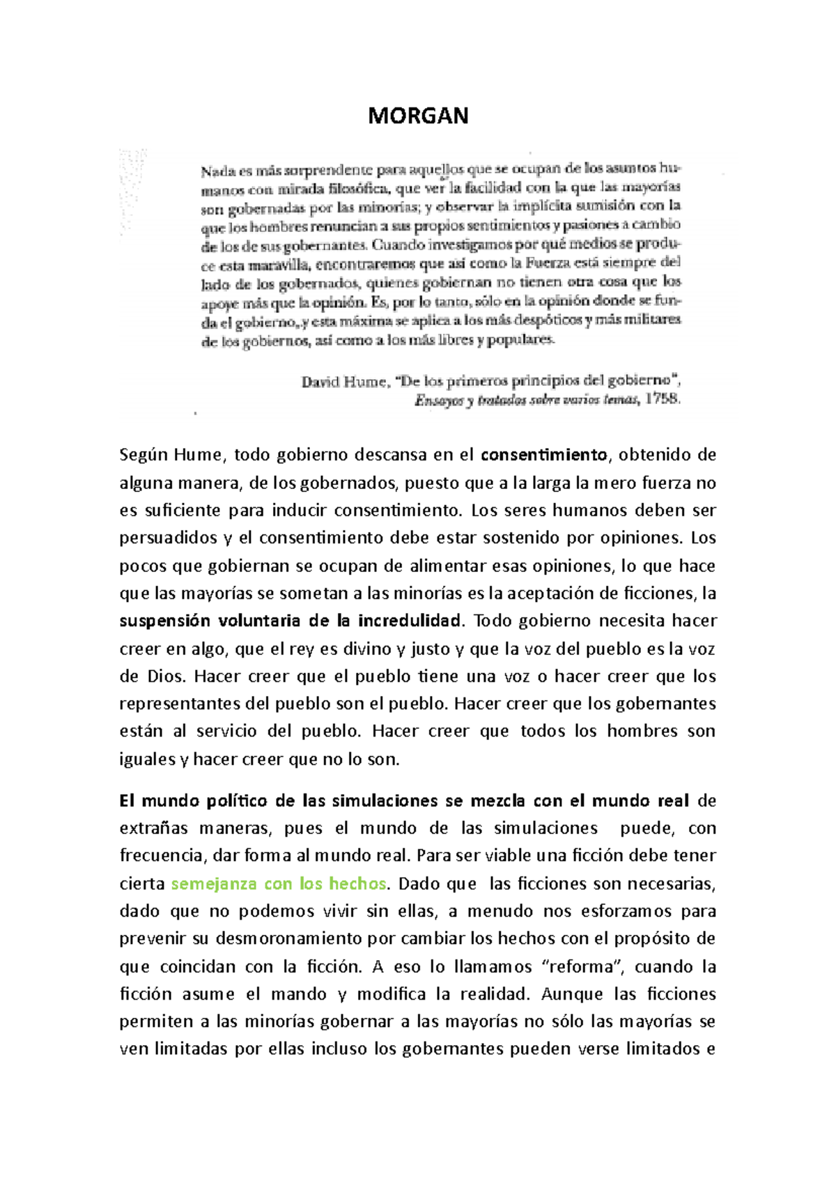 1. Morgan - MORGAN Según Hume, todo gobierno descansa en el ...