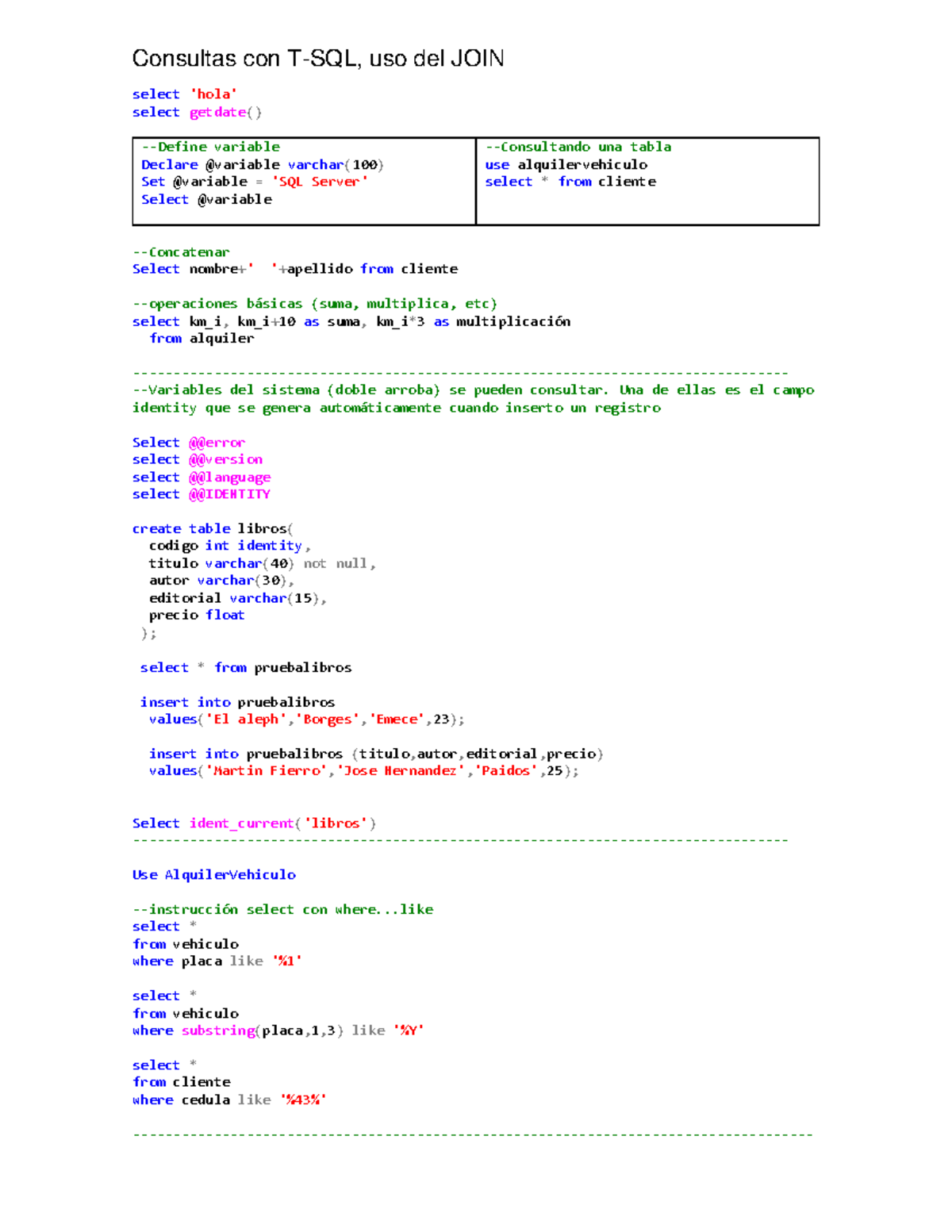 (P01)Clase Consultas con T-SQL, uso del JOIN - Consultas con T-SQL, uso del JOIN select 'hola ...