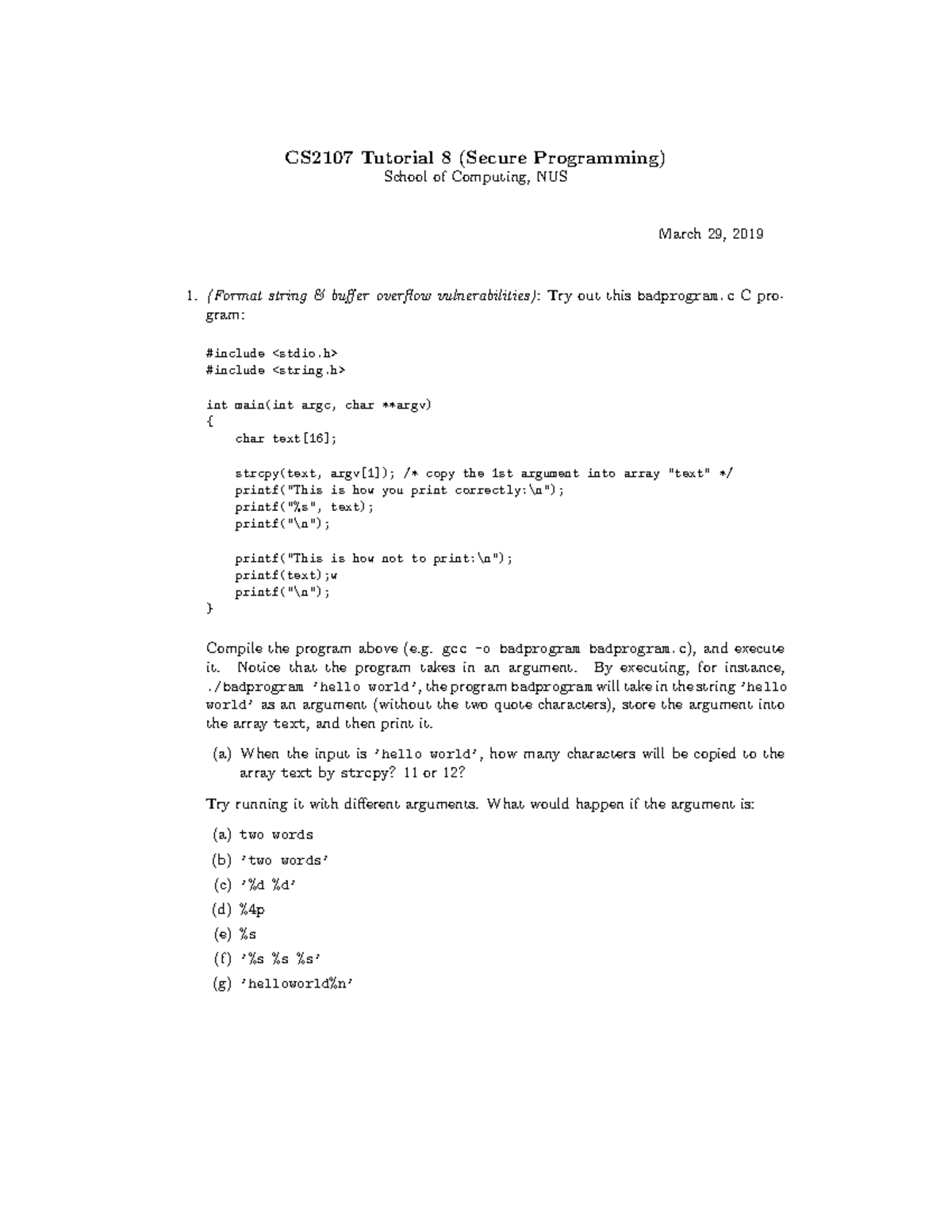 2019 tutorial 8 - CS2107 Tutorial 8 (Secure Programming) School of Computing, NUS March 29, 2019 ...
