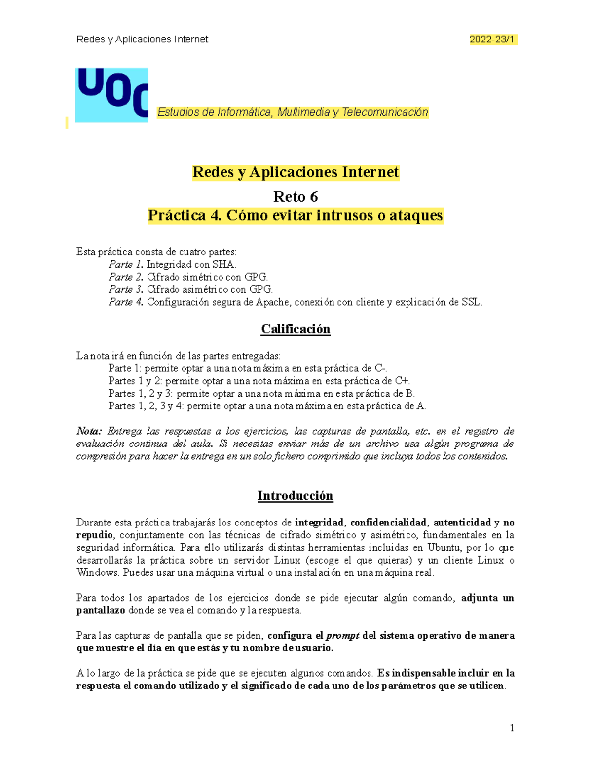 Practica 4 redes 20231 - Estudios de Informática, Multimedia y Telecomunicación Redes y ...