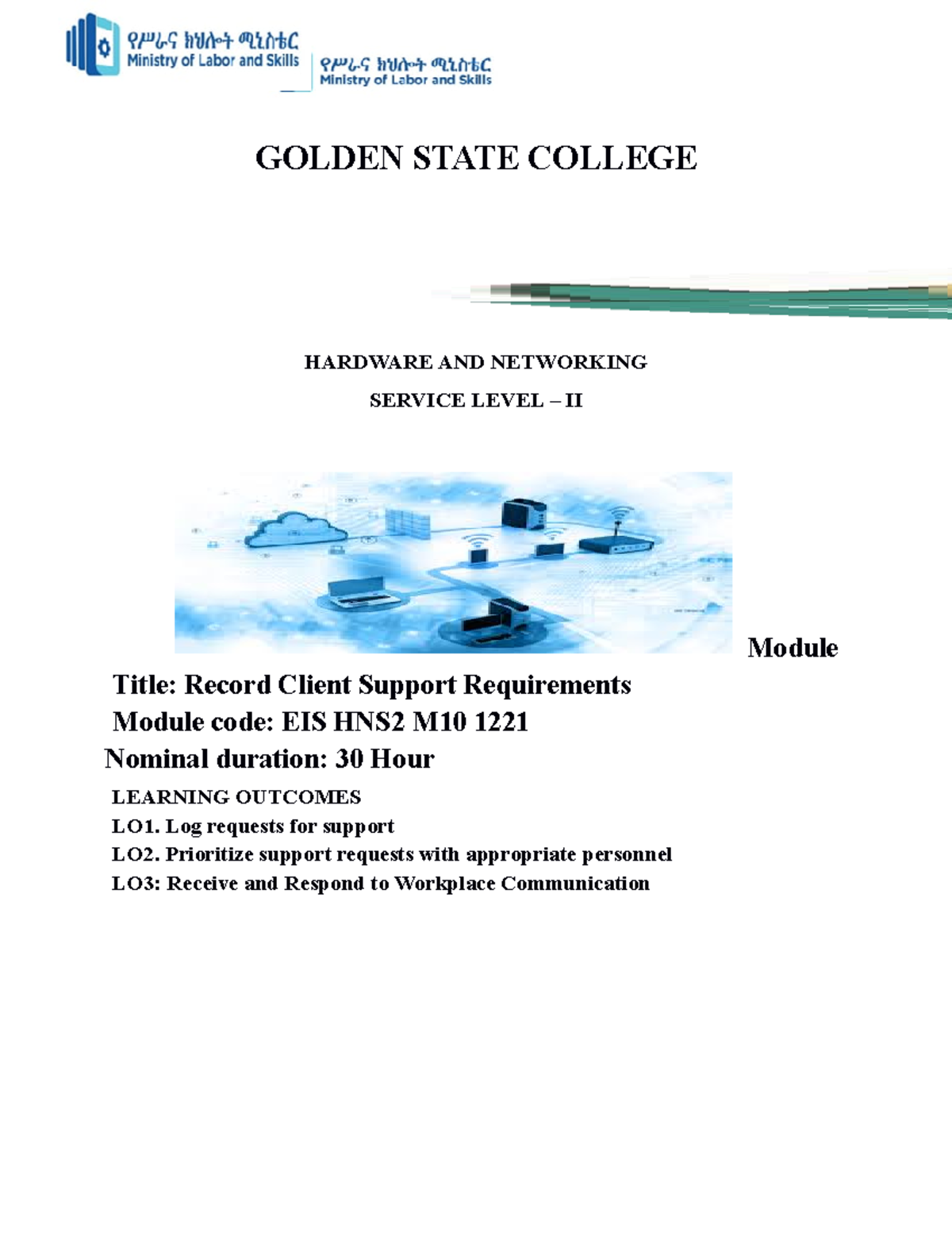 M06 Record client support - GOLDEN STATE COLLEGE HARDWARE AND ...