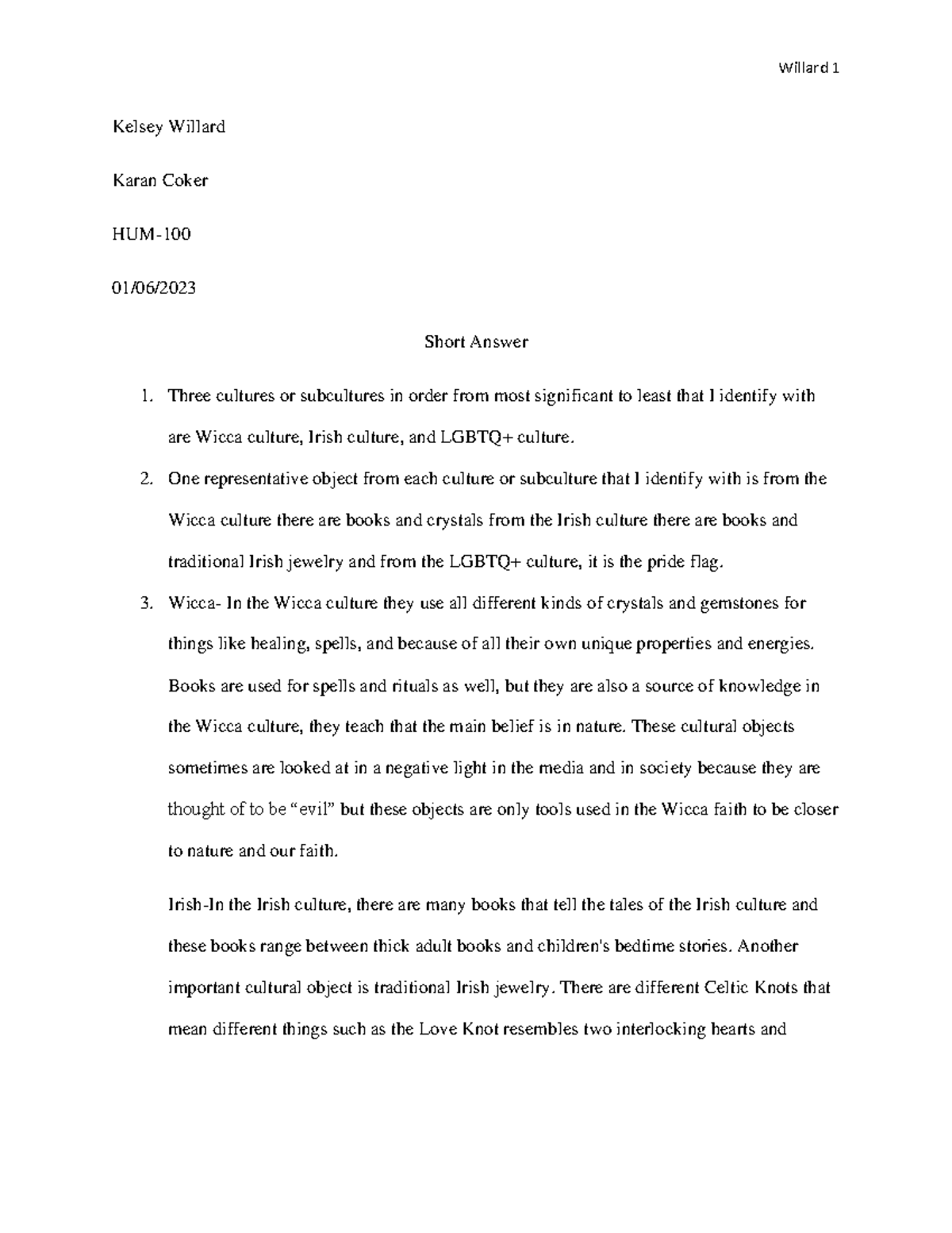 Module One Short Answer HUM100 - Willard 1 Kelsey Willard Karan Coker ...