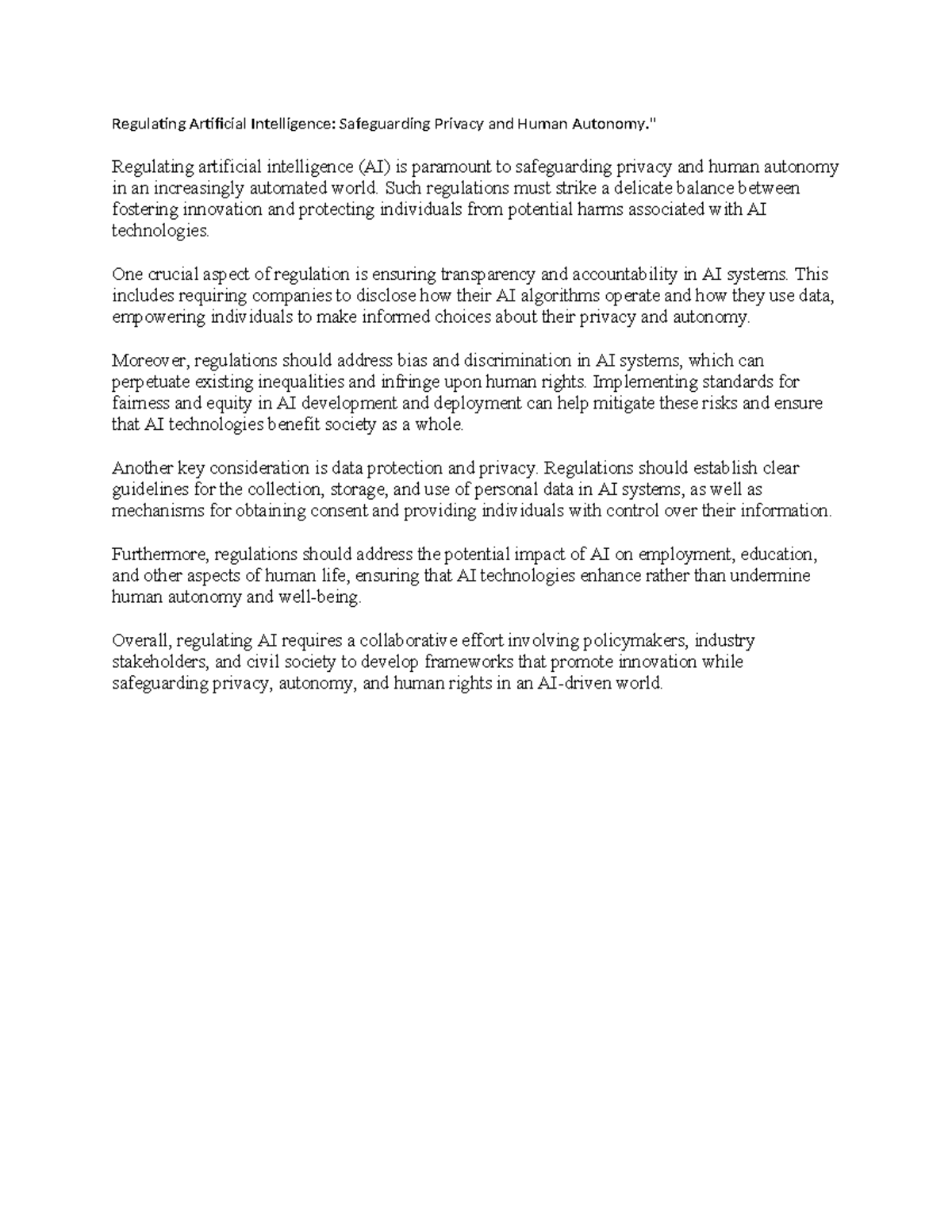 Regulating Artificial Intelligence - " Regulating artificial intelligence (AI) is paramount to ...