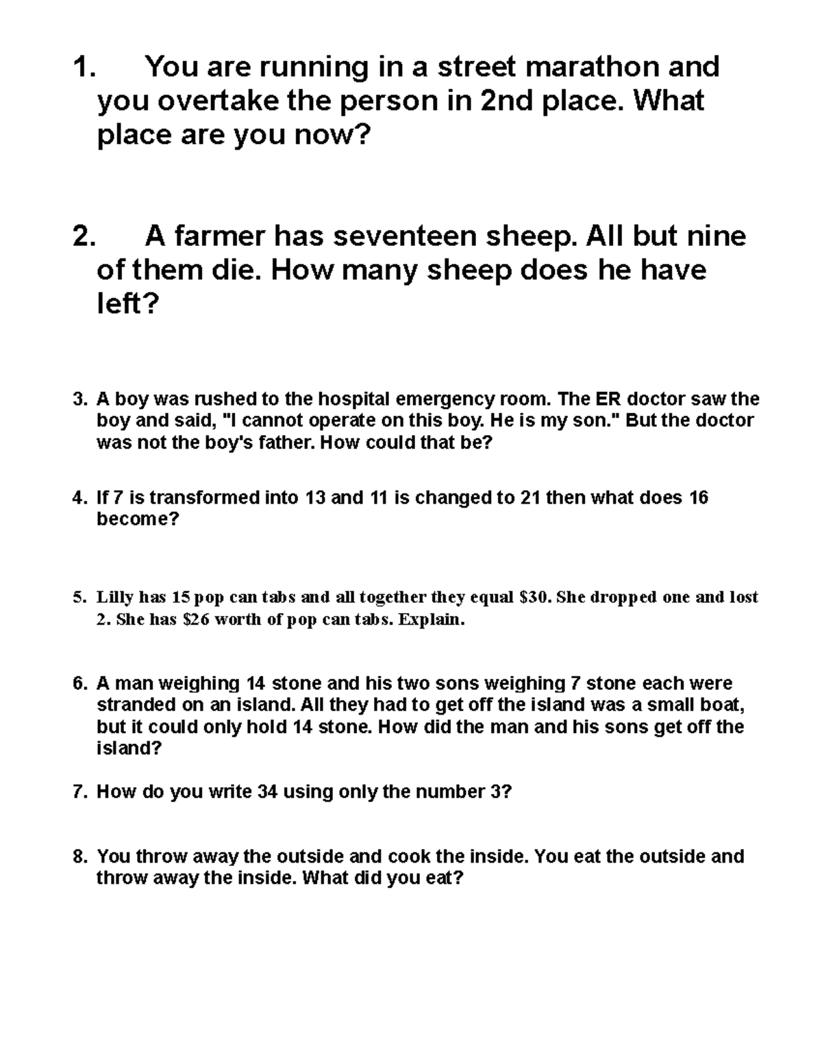 Blue group brain teasers 6 - 1. You are running in a street marathon ...