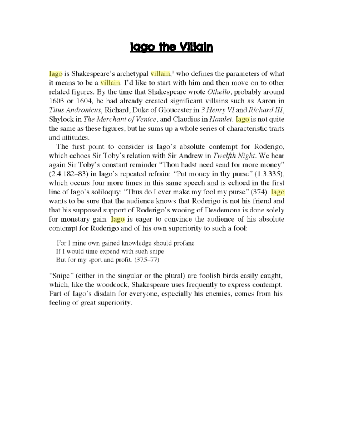 R9 Iago the Villain - lago the Villain Iago is archetypal villain, who defines the parameters of ...