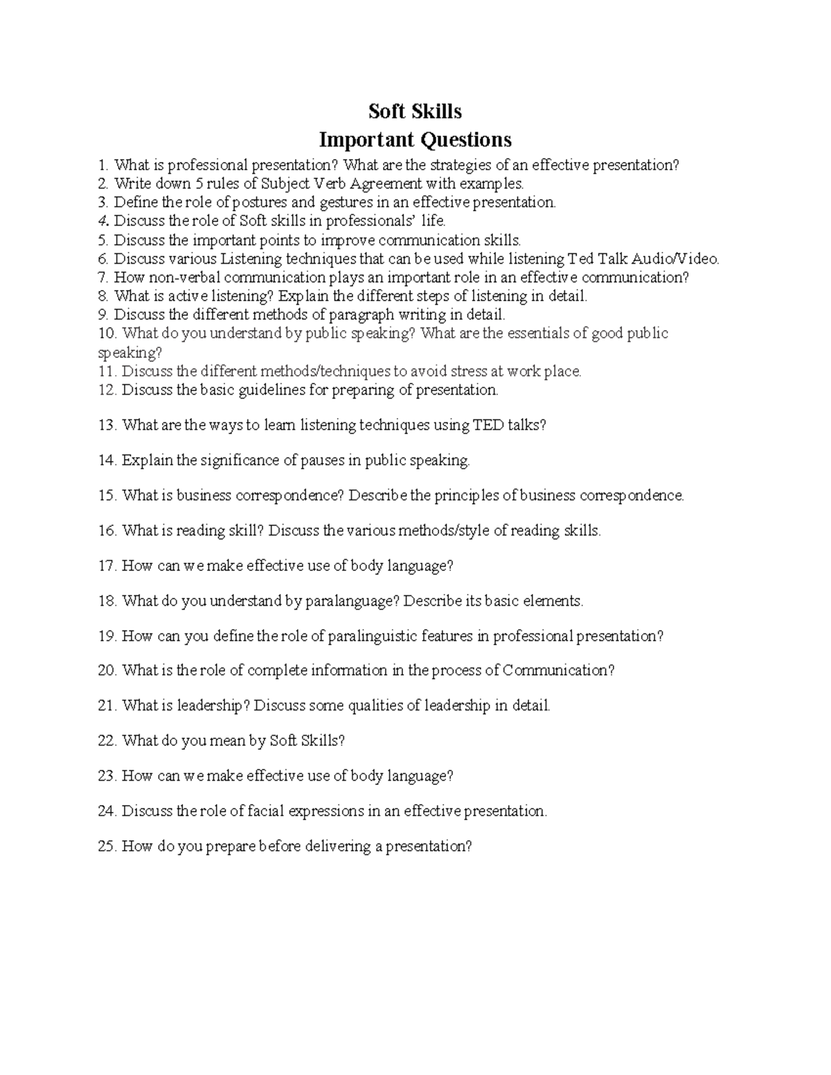 Soft skill imp questions - Soft Skills Important Questions 1. What is professional presentation ...