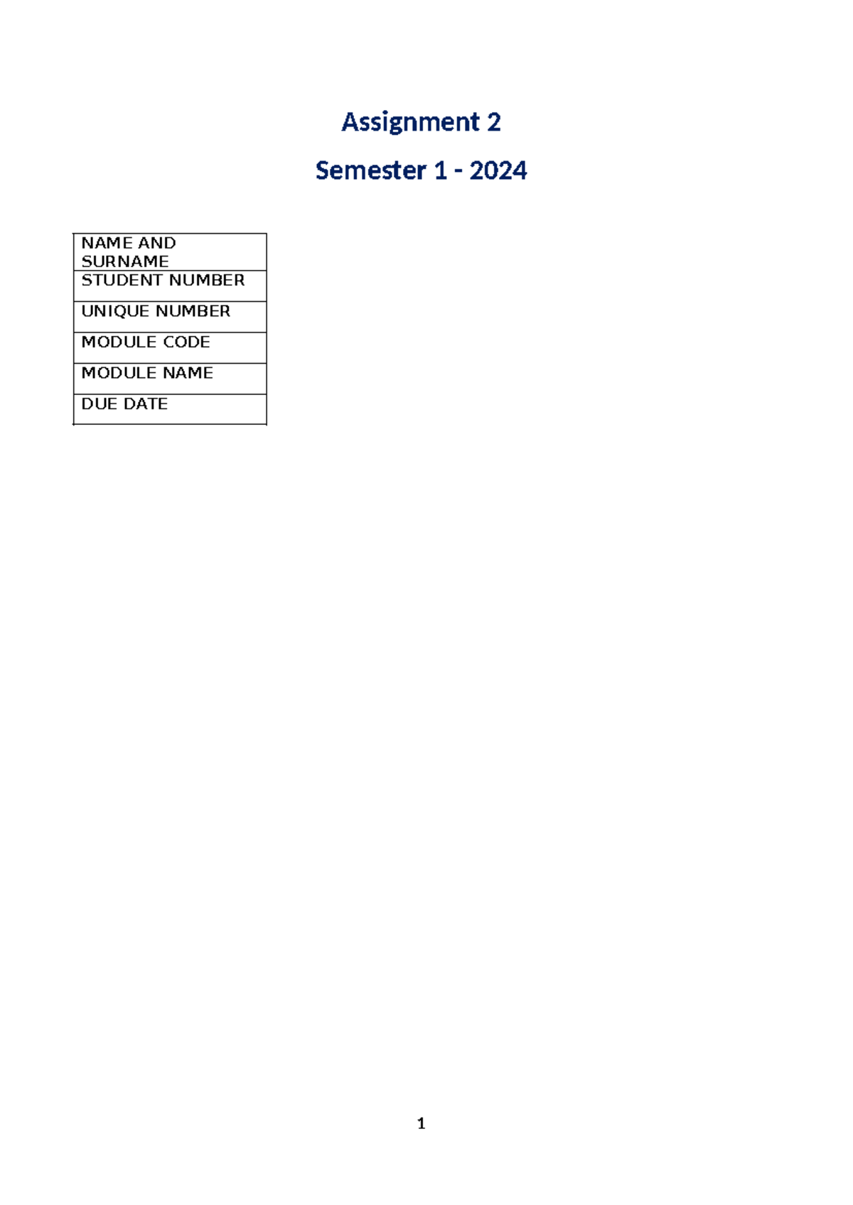 Assignment 2 BTE 2601 Upload - Assignment 2 Semester 1 - 2024 NAME AND SURNAME STUDENT NUMBER ...