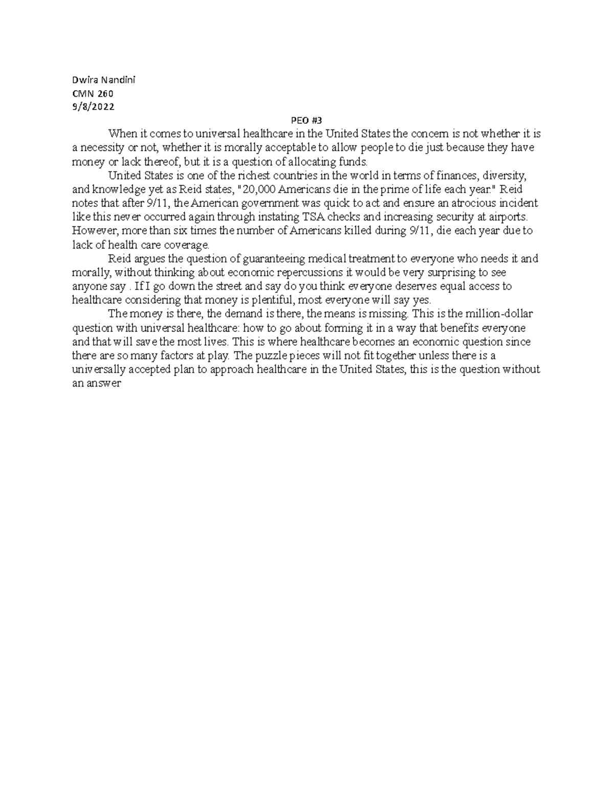 PEO 3 - PEO #3 Answer - Dwira Nandini CMN 260 9/8/ PEO # When it comes ...