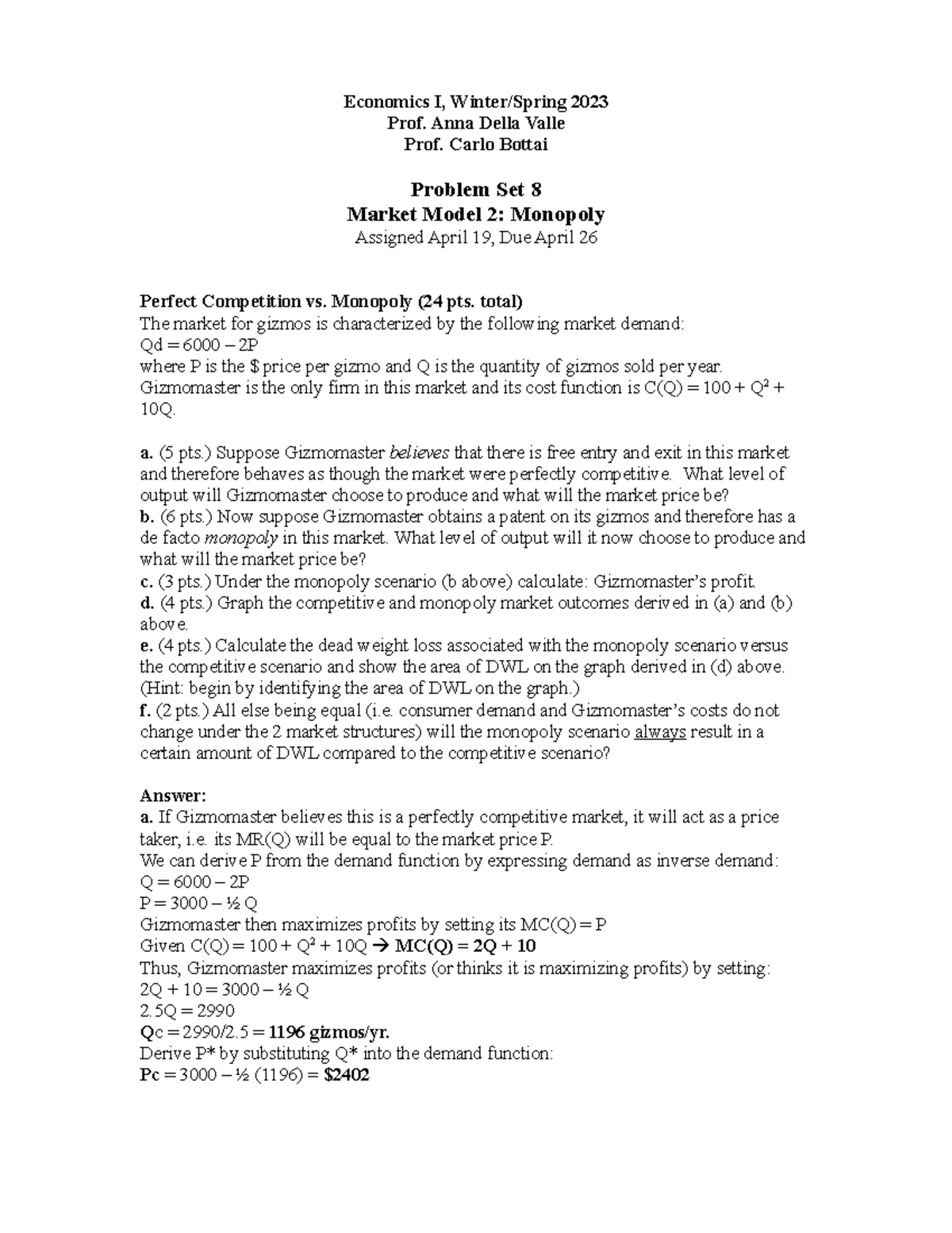 Problem Set 8 with answers - Economics I, Winter/Spring 2023 Prof. Anna Della Valle Prof. Carlo ...