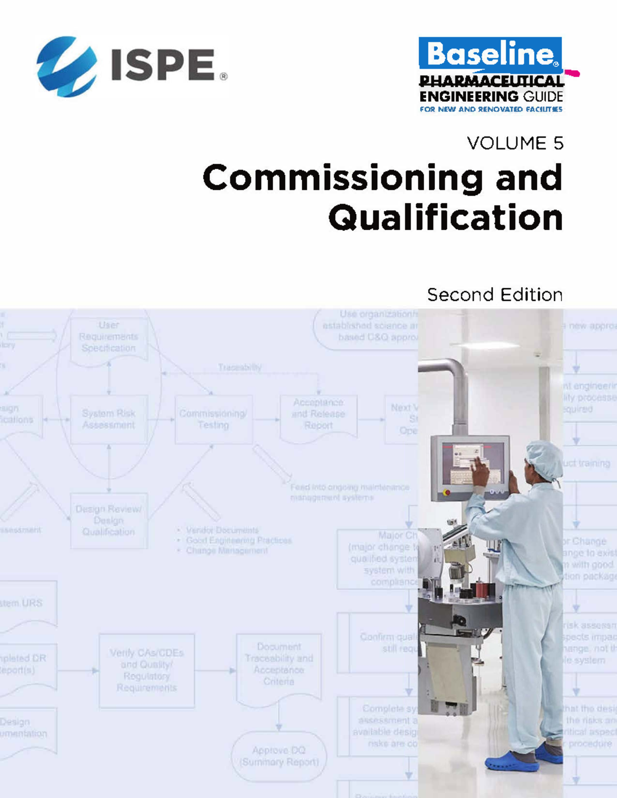 ISPE Commissioning and Quailification - PHARMACEUTICAL 4 ENGINEERING ...