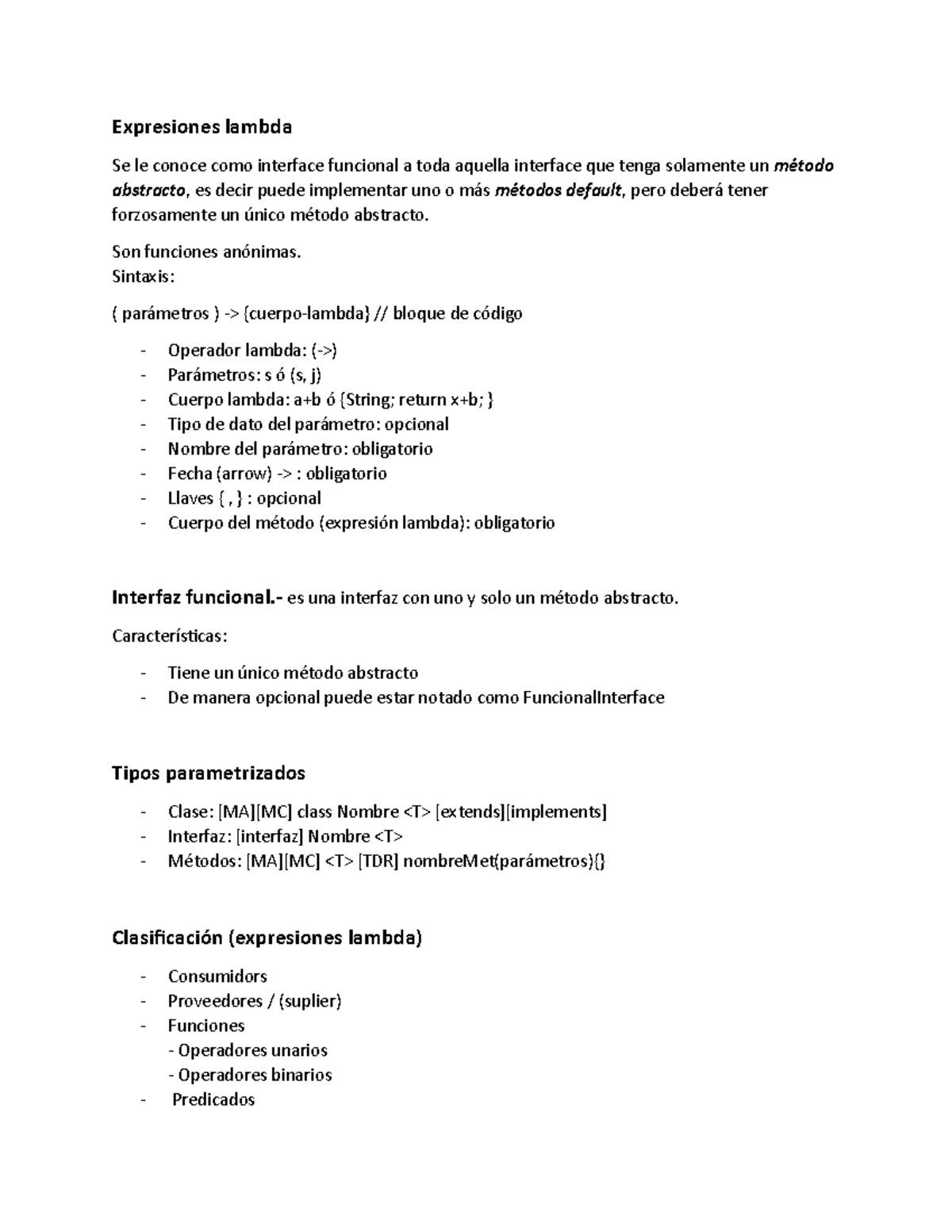 Expresiones lambda - Son funciones anónimas. Sintaxis: ( parámetros ...