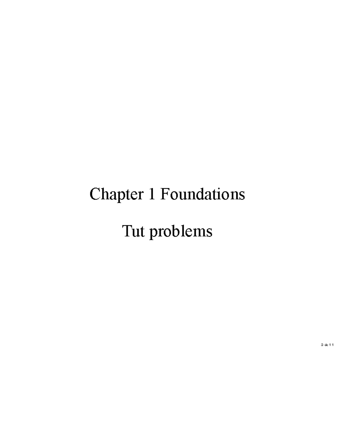 Ch1 tut problems 1836686940 - Chapter 1 Foundations Tut problems Review Questions 25: What are ...