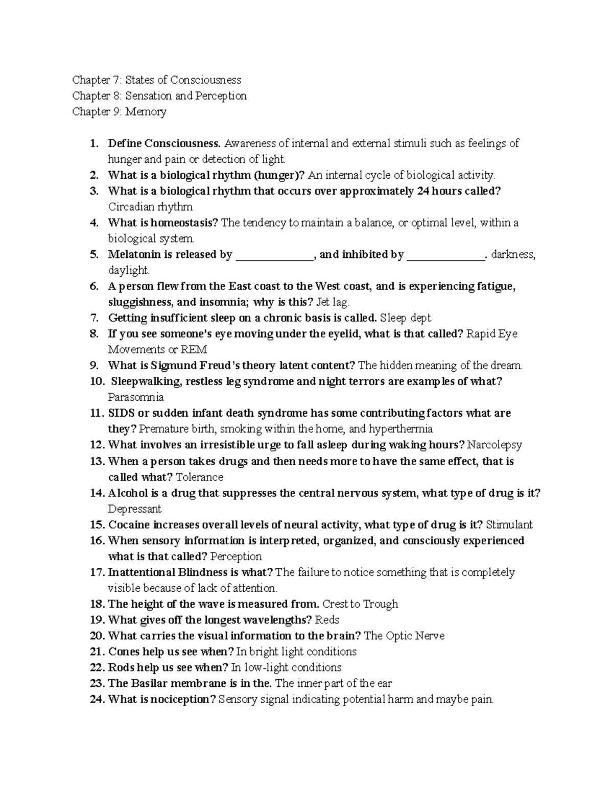 Chapters 7-9 Study Guide - Chapter 7: States of Consciousness Chapter 8 ...
