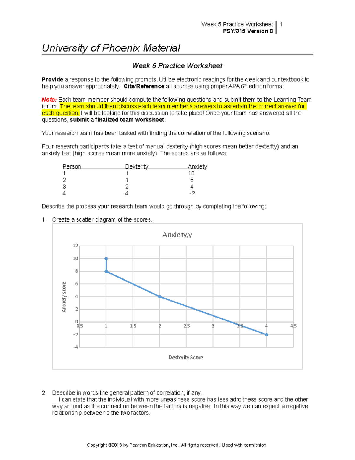 Week5-Practice Worksheet - Week 5 Practice Worksheet PSY/315 Version 8 ...