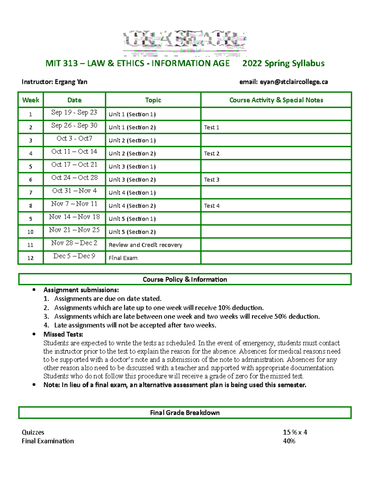 MIT313G Syllabus 2022F - MIT 313 – LAW & ETHICS - INFORMATION AGE 2022 ...