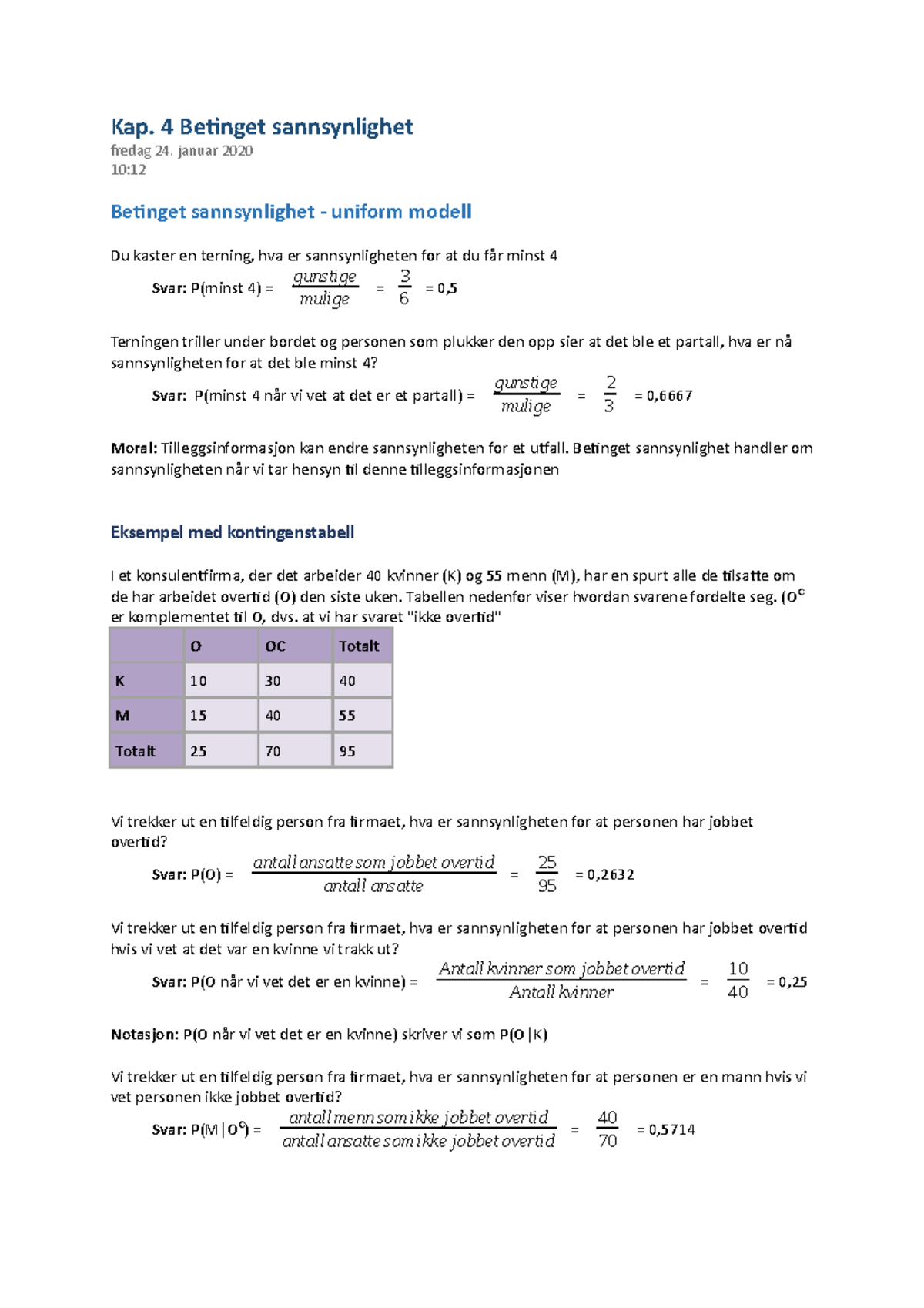 Kap. 4 - Betinget sannsynlighet - Kap. 4 Betinget sannsynlighet fredag ...