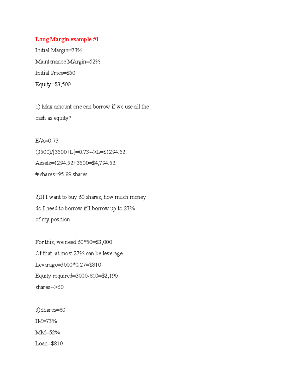 Additional long and short examples - Long Margin example # Initial ...