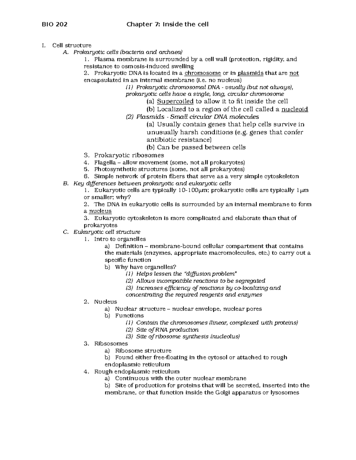 Ch. 7 outline - BIO 202 Chapter 7: Inside the cell I. Cell structure A ...