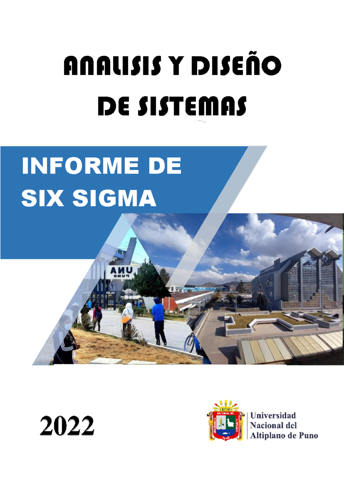 Proyecto six sigma VF - ANALISIS Y DISEÑO DE SISTEMAS INFORME DE SIX ...