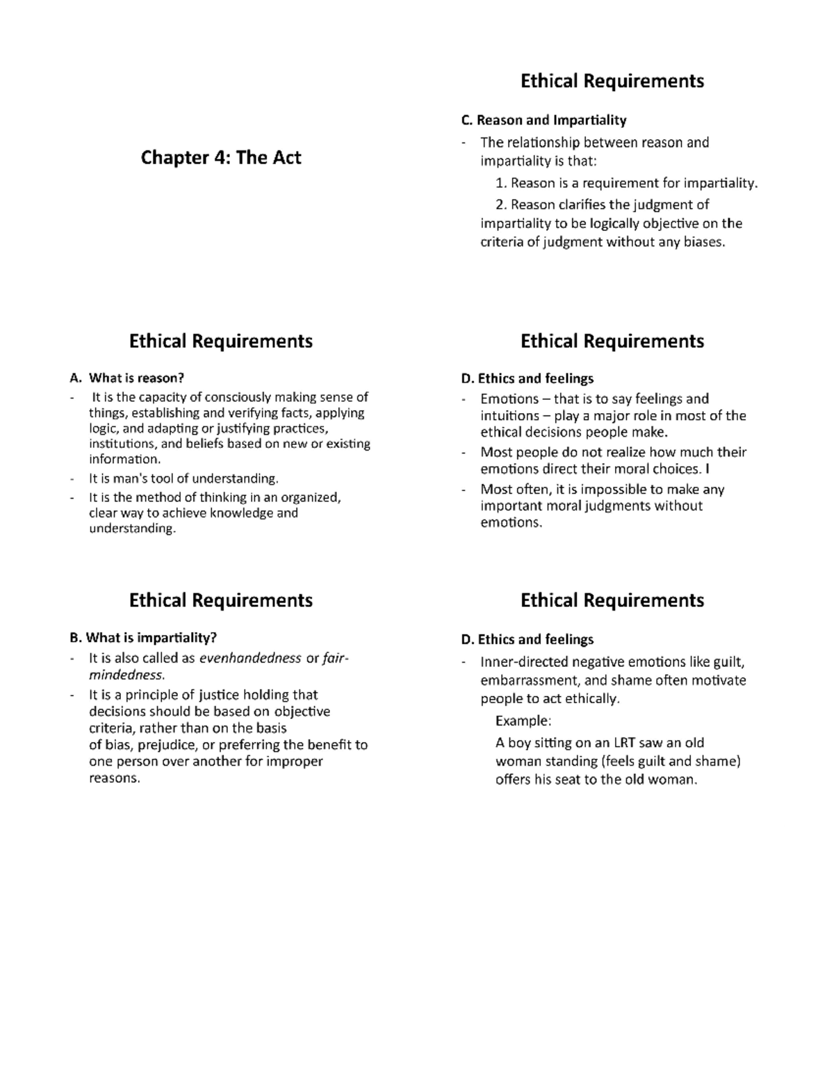 Ethics - Ethical Requirements C. Reason and Impartiality The ...