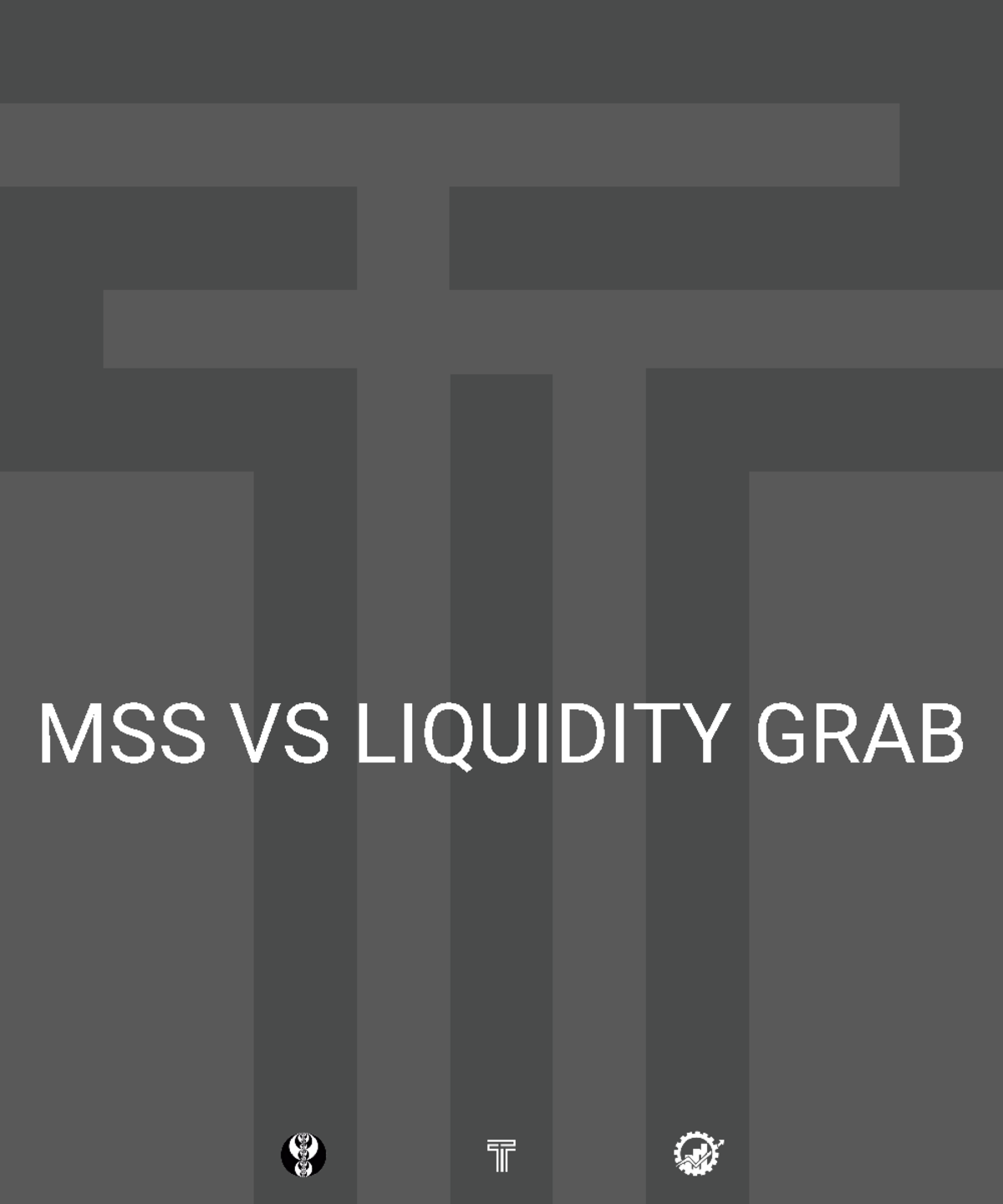 MSS vs Liquidity Grab-TTrades edu - MSS VS LIQUIDITY GRAB MSS vs ...