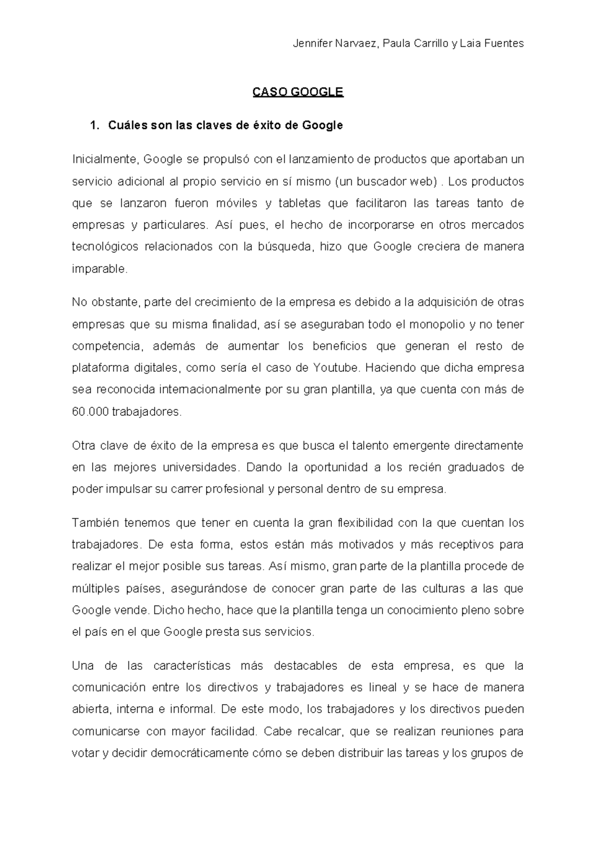 CASO Google - CASO GOOGLE Cuáles son las claves de éxito de Google ...