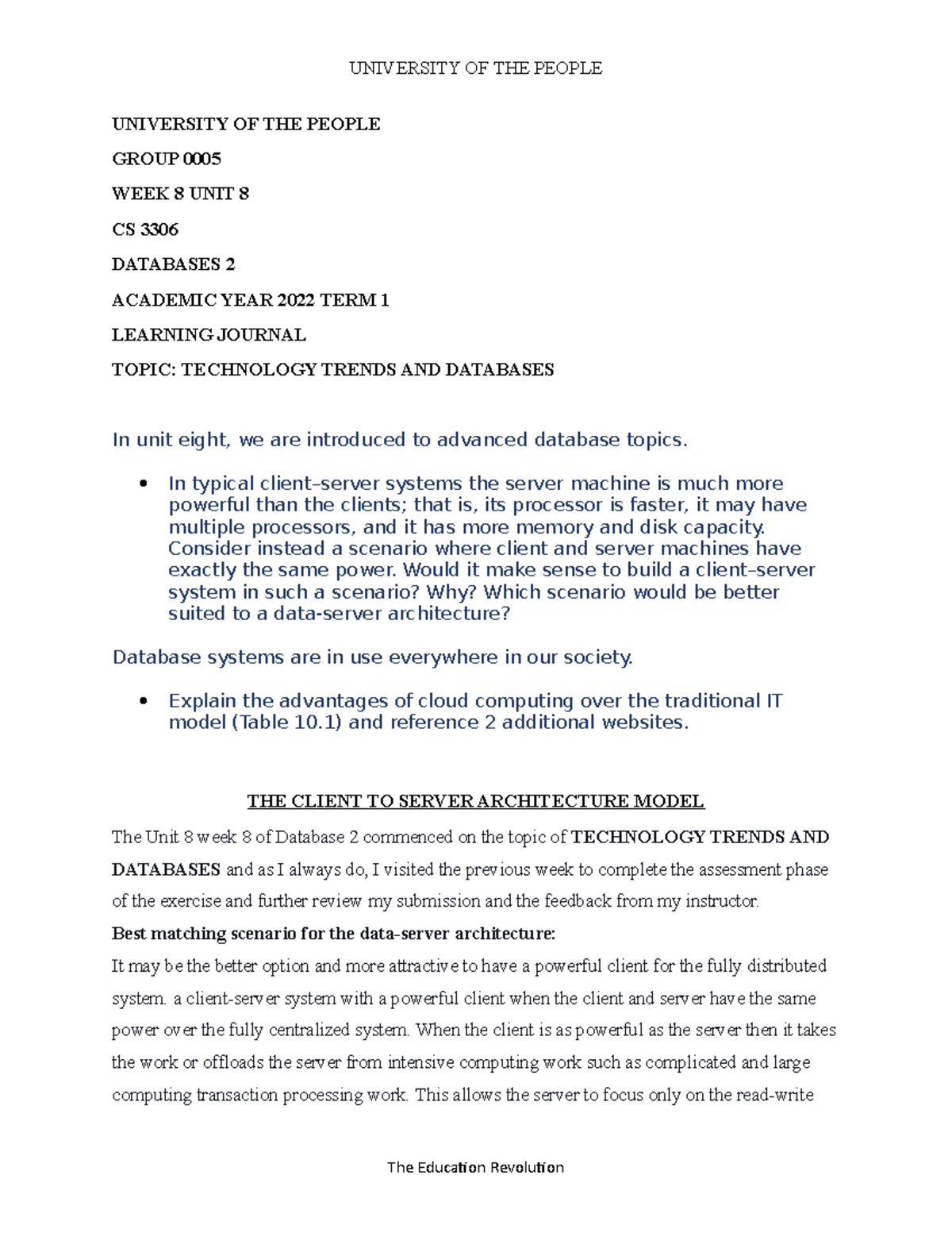 Learning Journal WEEK 8 UNIT 8 CS 3306 Databases 2 - UNIVERSITY OF THE PEOPLE UNIVERSITY OF THE ...