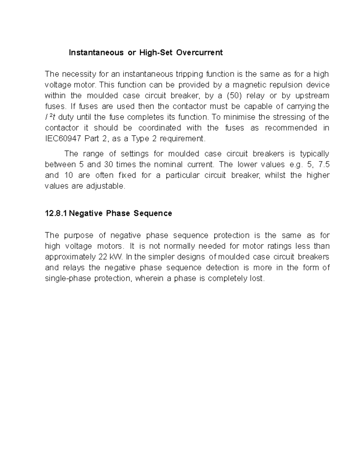 Instantaneous or High - This function can be provided by a magnetic ...