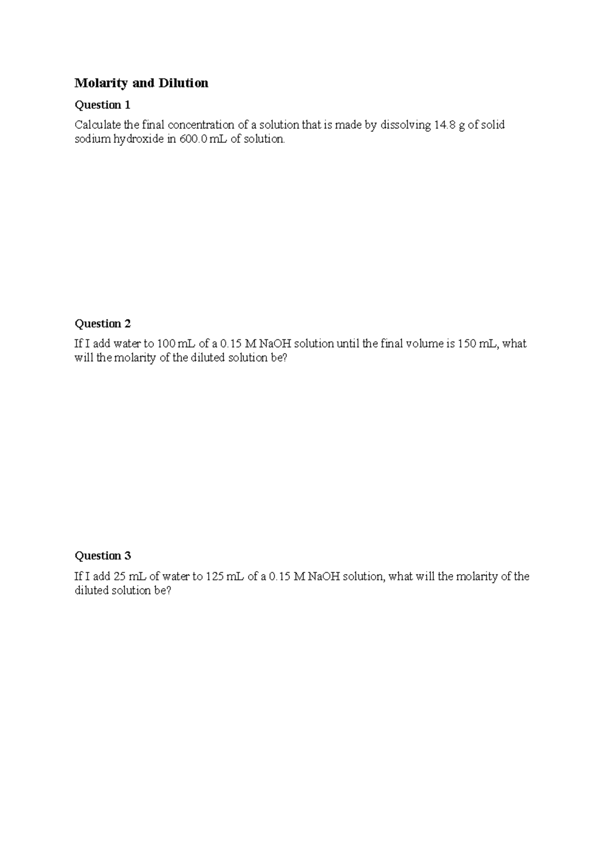 Molarity and concentration - Molarity and Dilution Question 1 Calculate ...