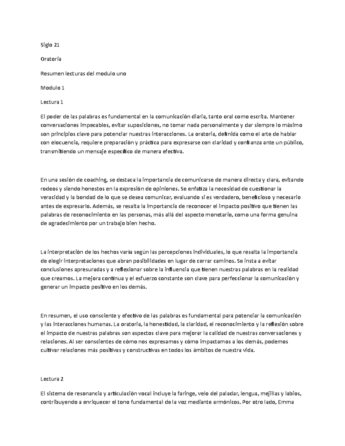 Resumen Modulo 1 Oratoria - Siglo 21 Oratoria Resumen lecturas del modulo uno Modulo 1 Lectura 1 ...