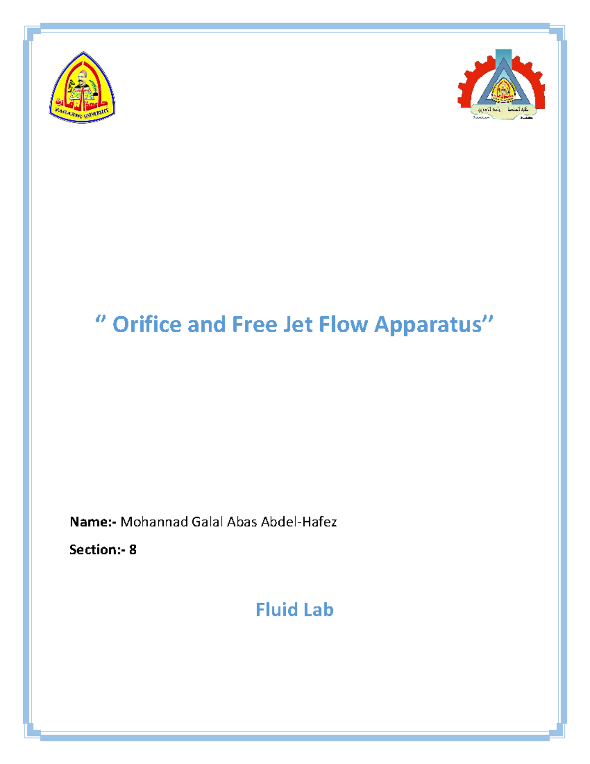 Mohannad Galal Section (8) - ‘’ Orifice and Free Jet Flow Apparatus ...