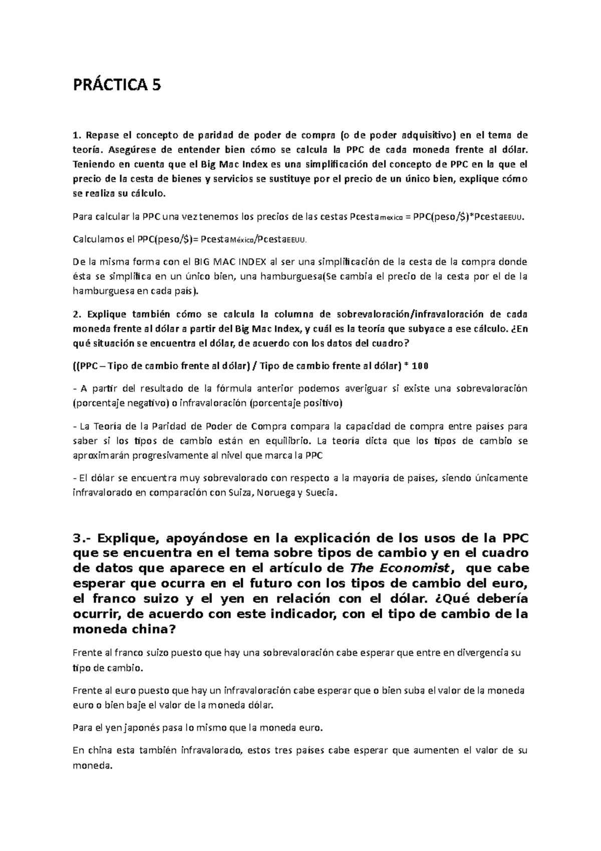 Práctica 5 final - Practica resuelta EM - PRÁCTICA 5 1. Repase el concepto de paridad de poder ...
