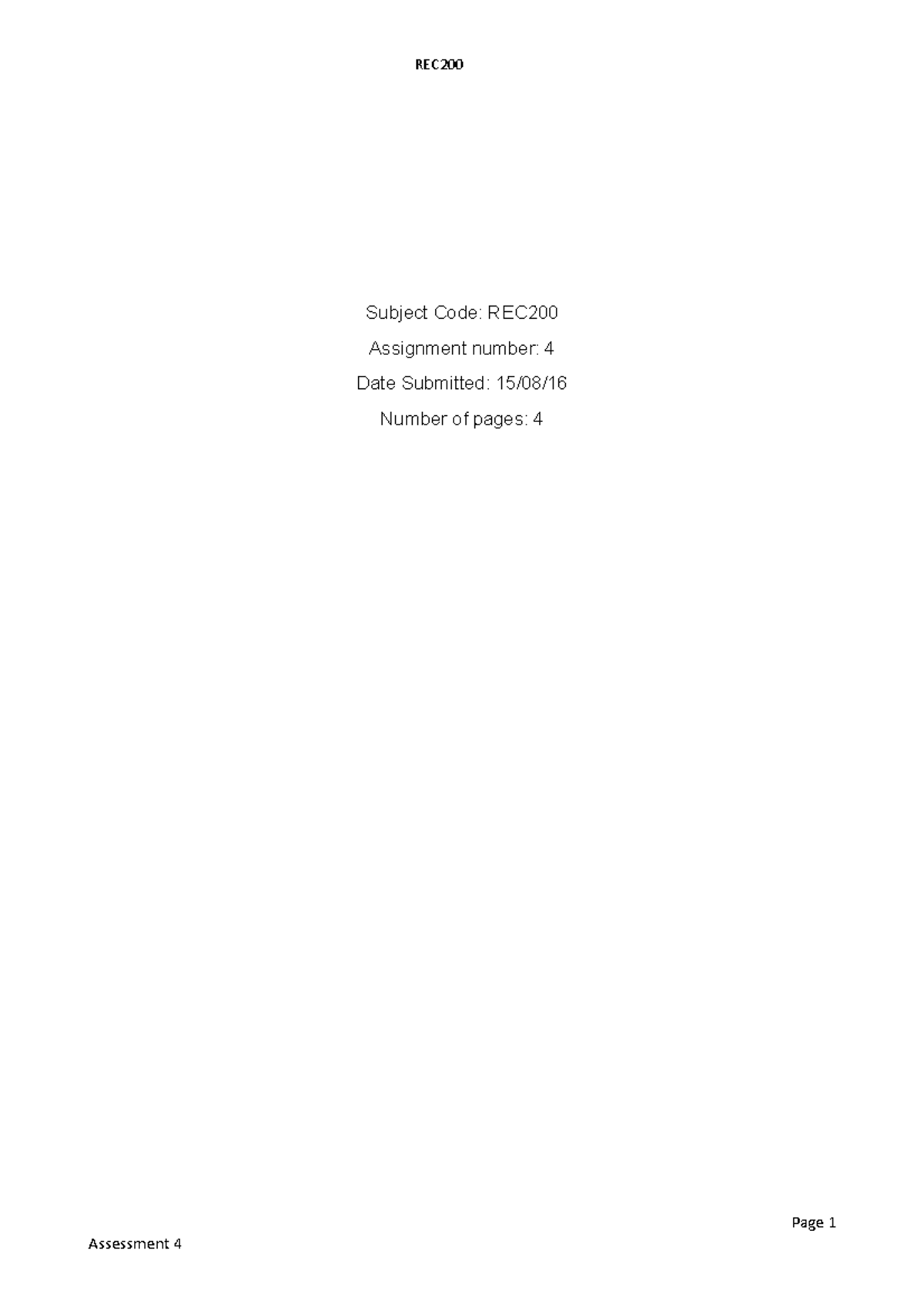 Assessment 4 - Assignment - Subject Code: REC Assignment number: Date ...