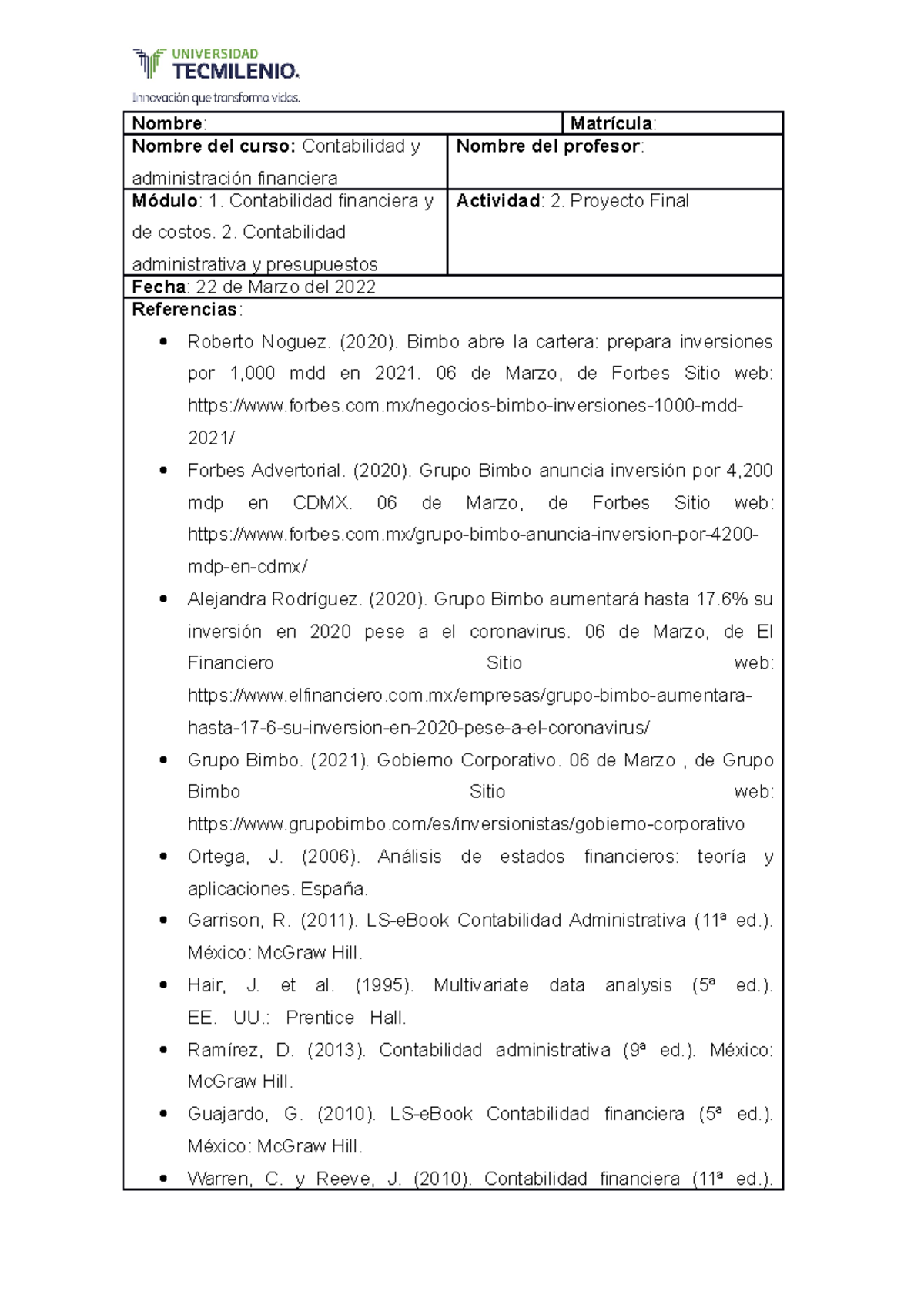 Evidencia 2 Proyecto final - Conta - Nombre : Matrícula : Nombre del curso: Contabilidad y - Studocu