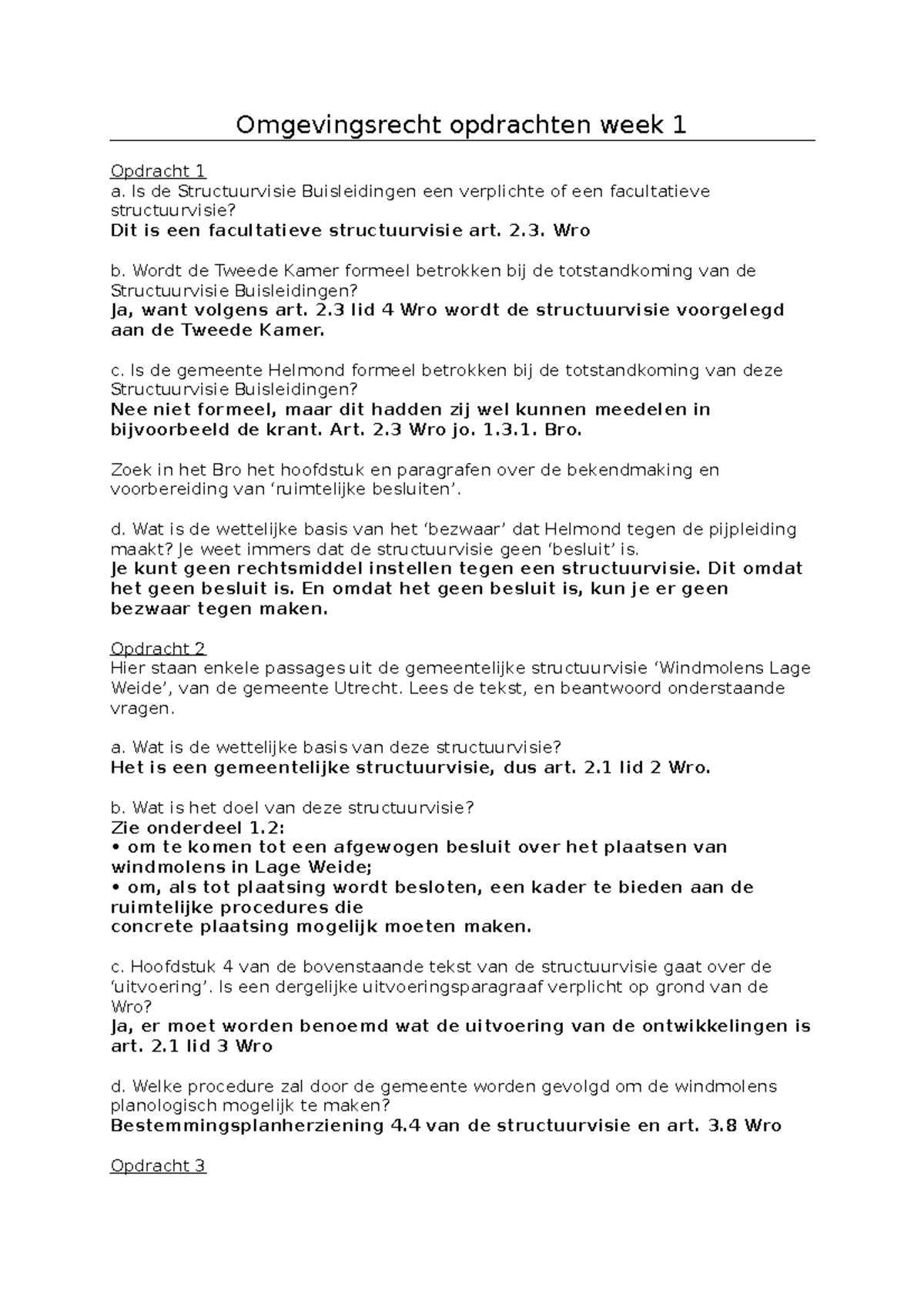 Omgevingsrecht opdrachten week 1 - Is de Structuurvisie Buisleidingen een verplichte of een ...