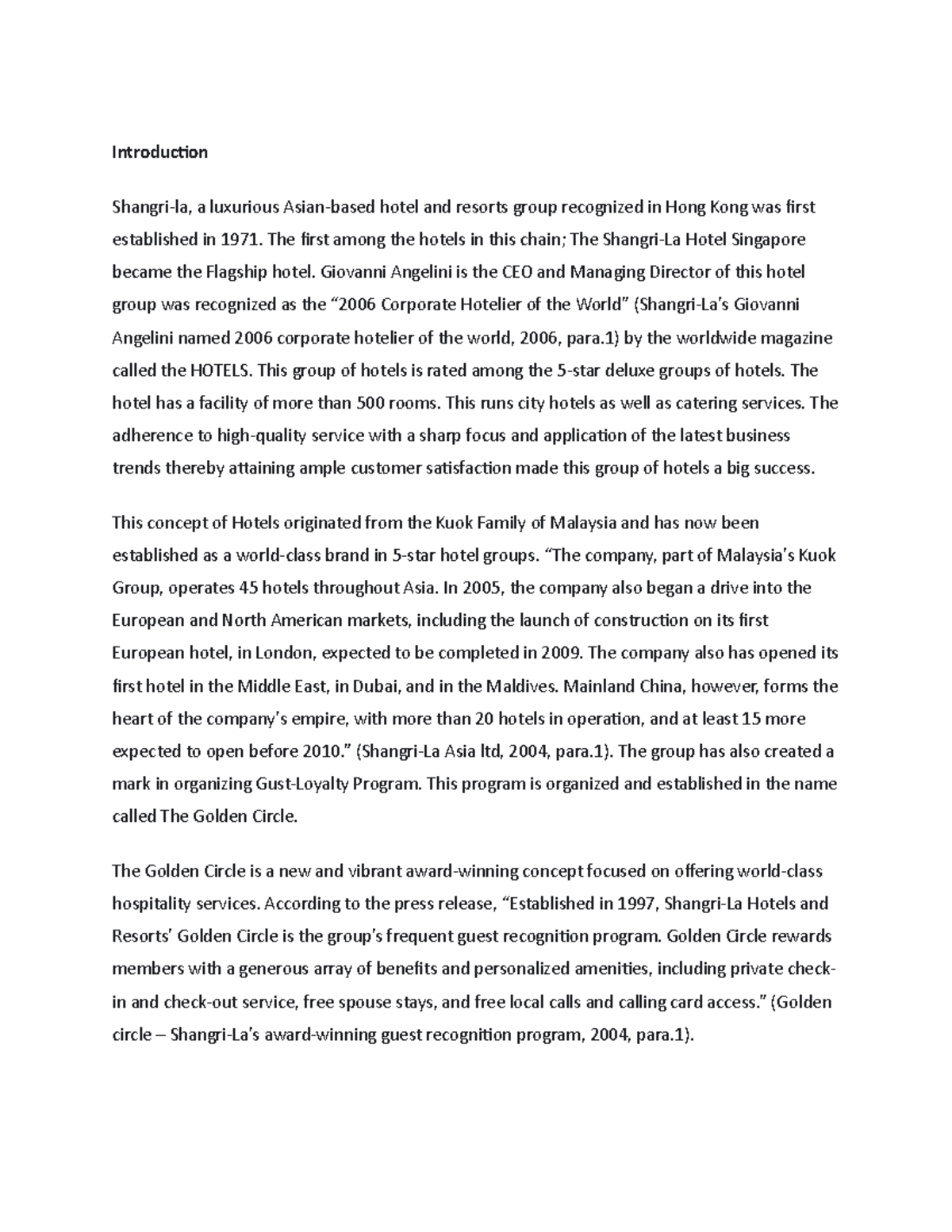 Shangri-La Group of Hotels essay - Introduction Shangri-la, a luxurious ...