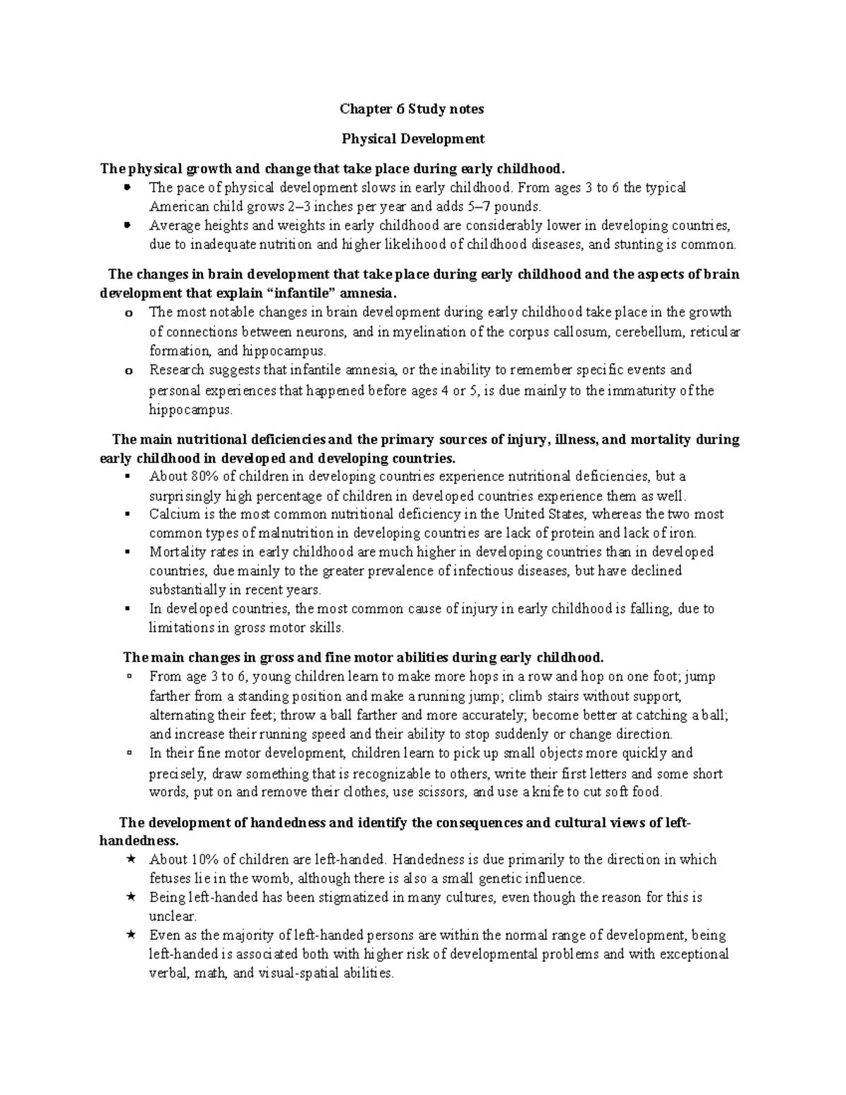 Chapter 6 Study notes - Chapter 6 Study notes Physical Development The ...