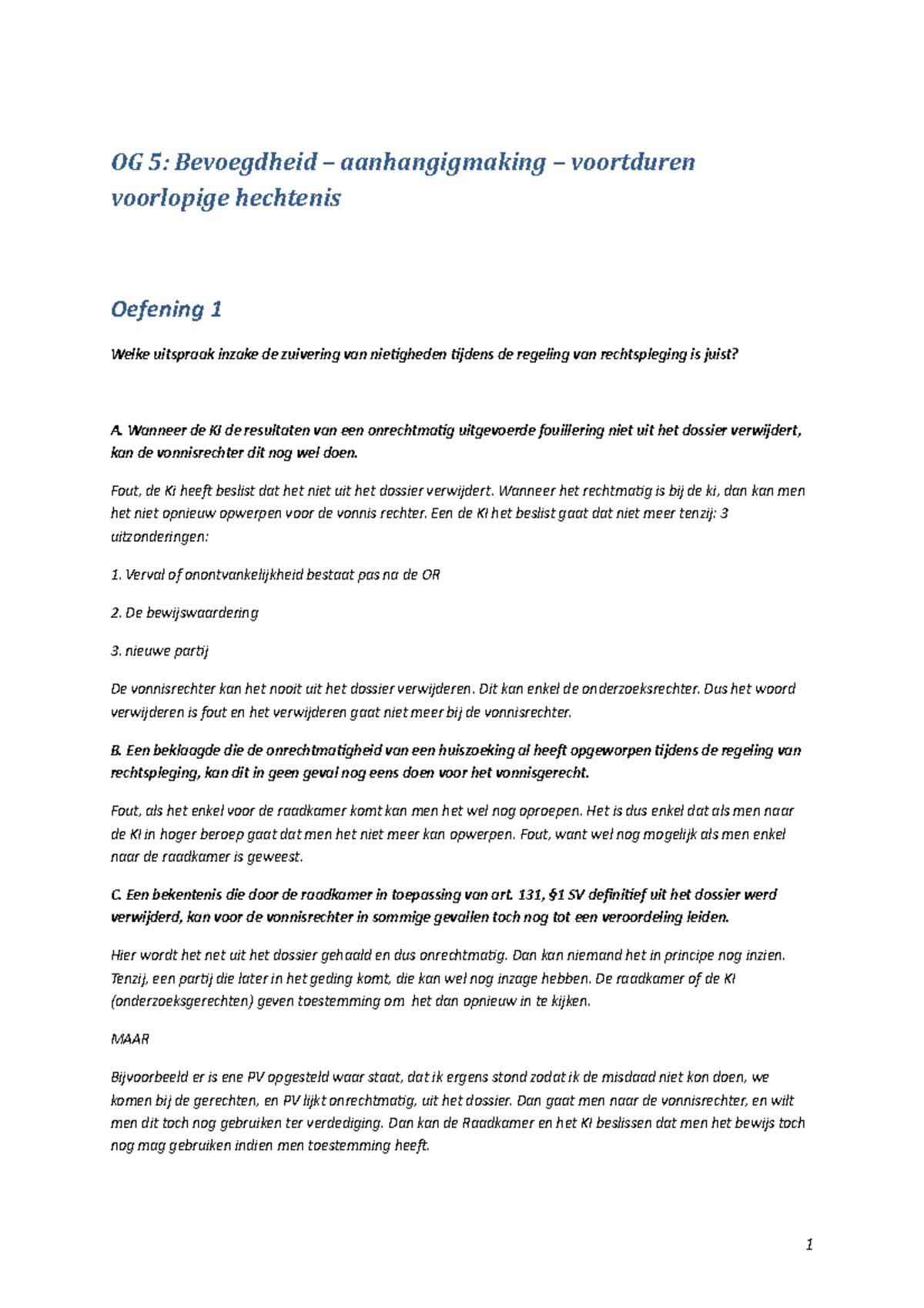 OG 5 Bevoegdheid aanhangigmaking voortduren voorlopige hechtenis - OG 5 ...