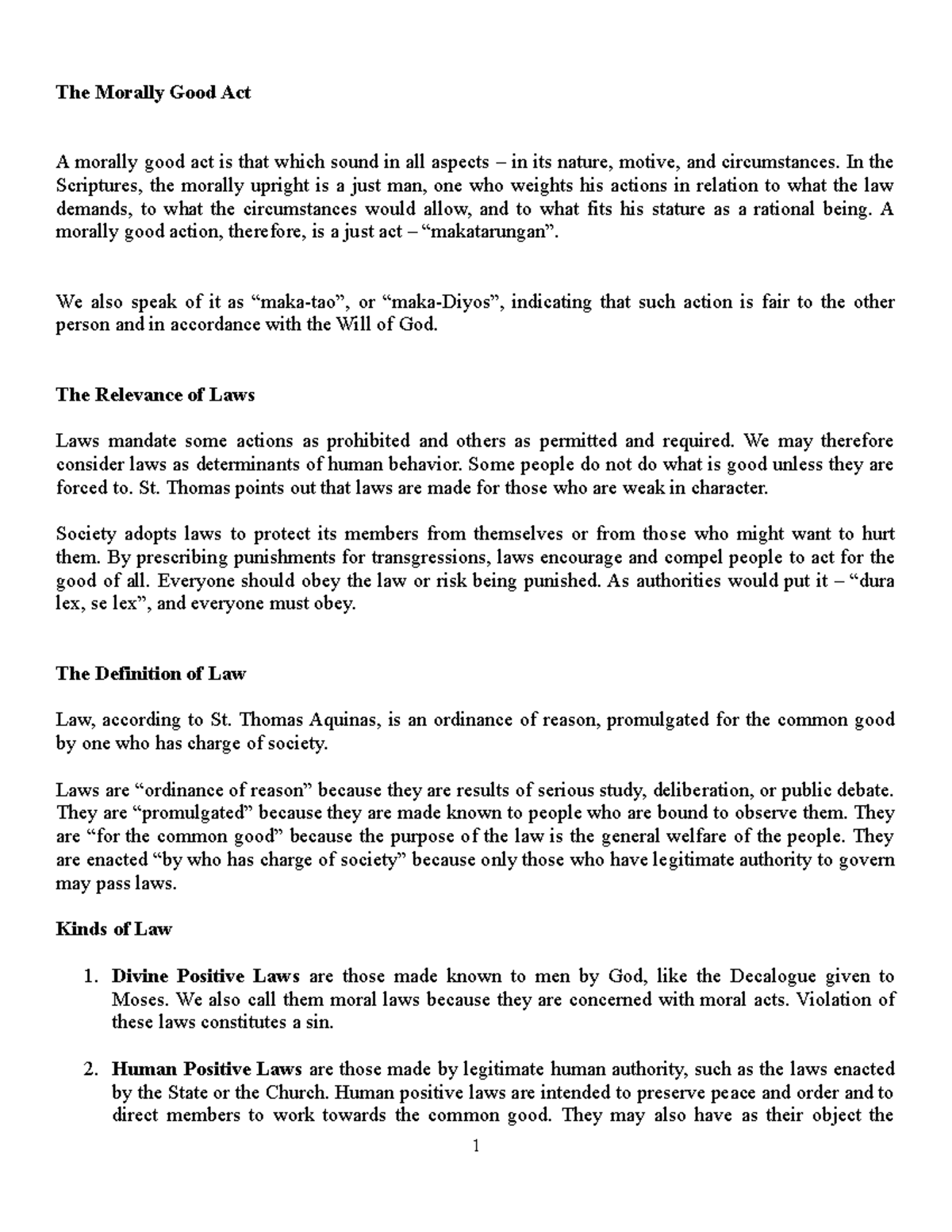 Ethics+Midterm++Notes+2 - The Morally Good Act A morally good act is ...