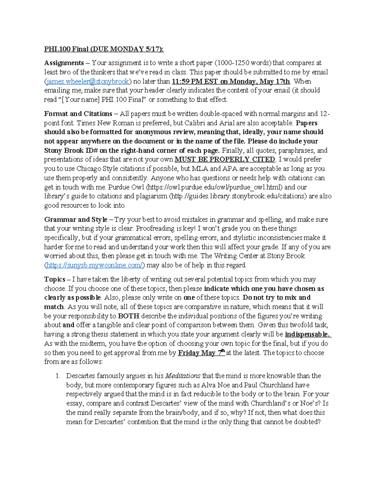 PHI.100 Final - note - PHI Final (DUE MONDAY 5/17): Assignments – Your ...