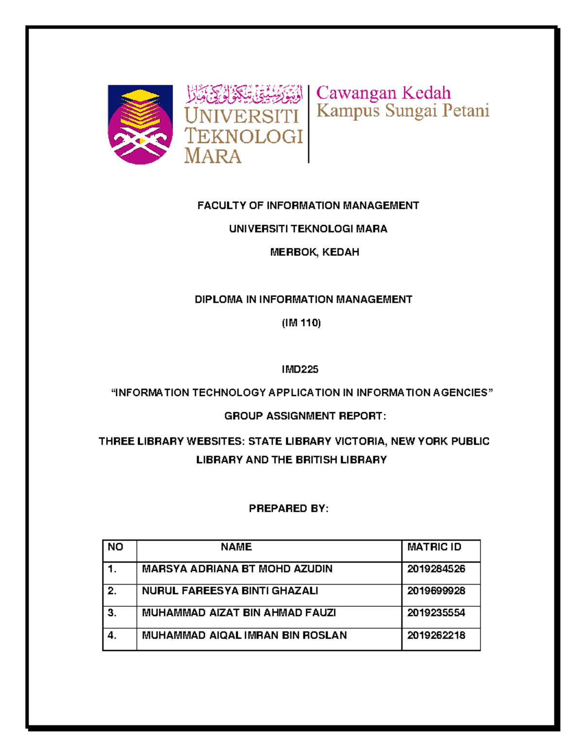 IMD225 Final Group Assignment K IM110 4A - FACULTY OF INFORMATION ...