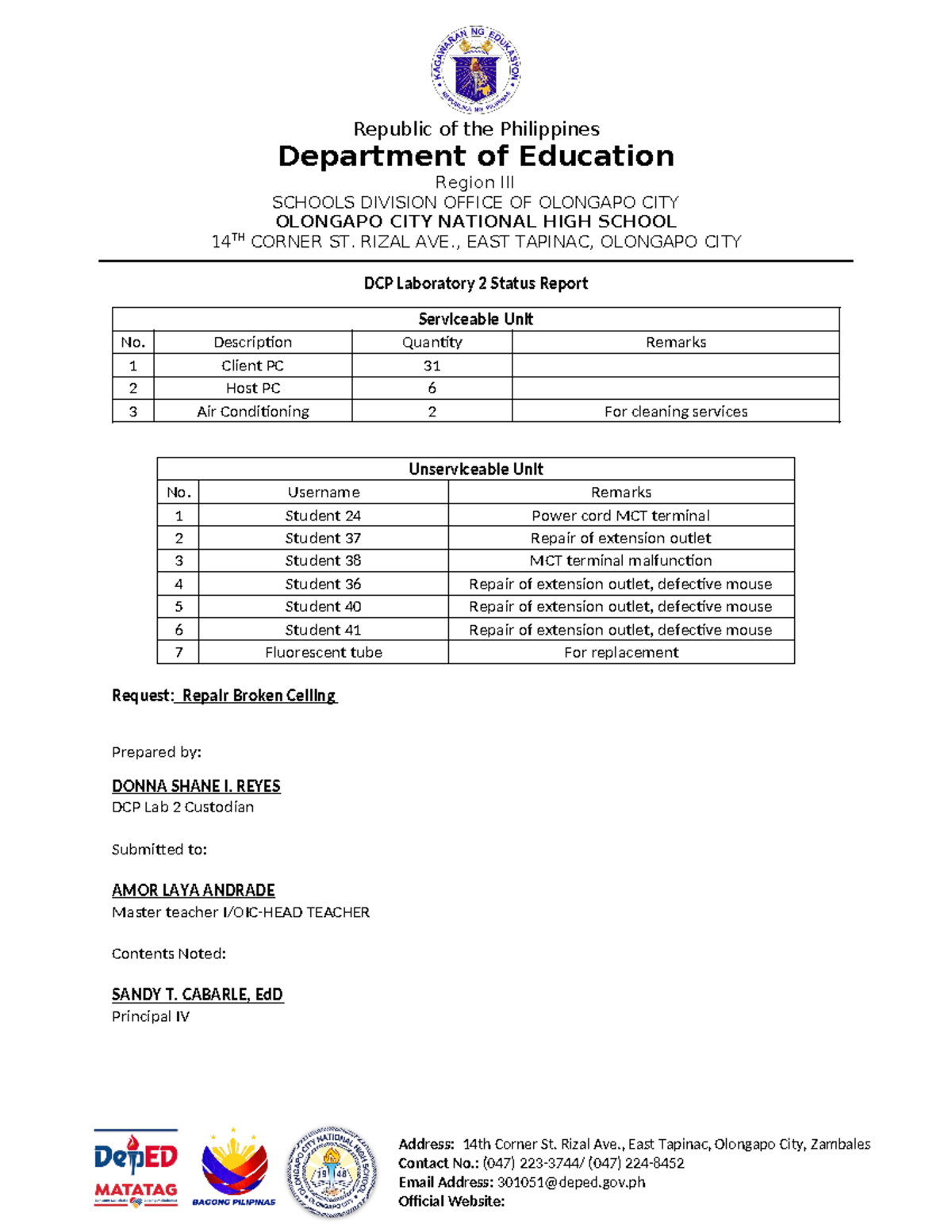 Status report DCP Lab 2 - Lab - Address: 14th Corner St. Rizal Ave ...