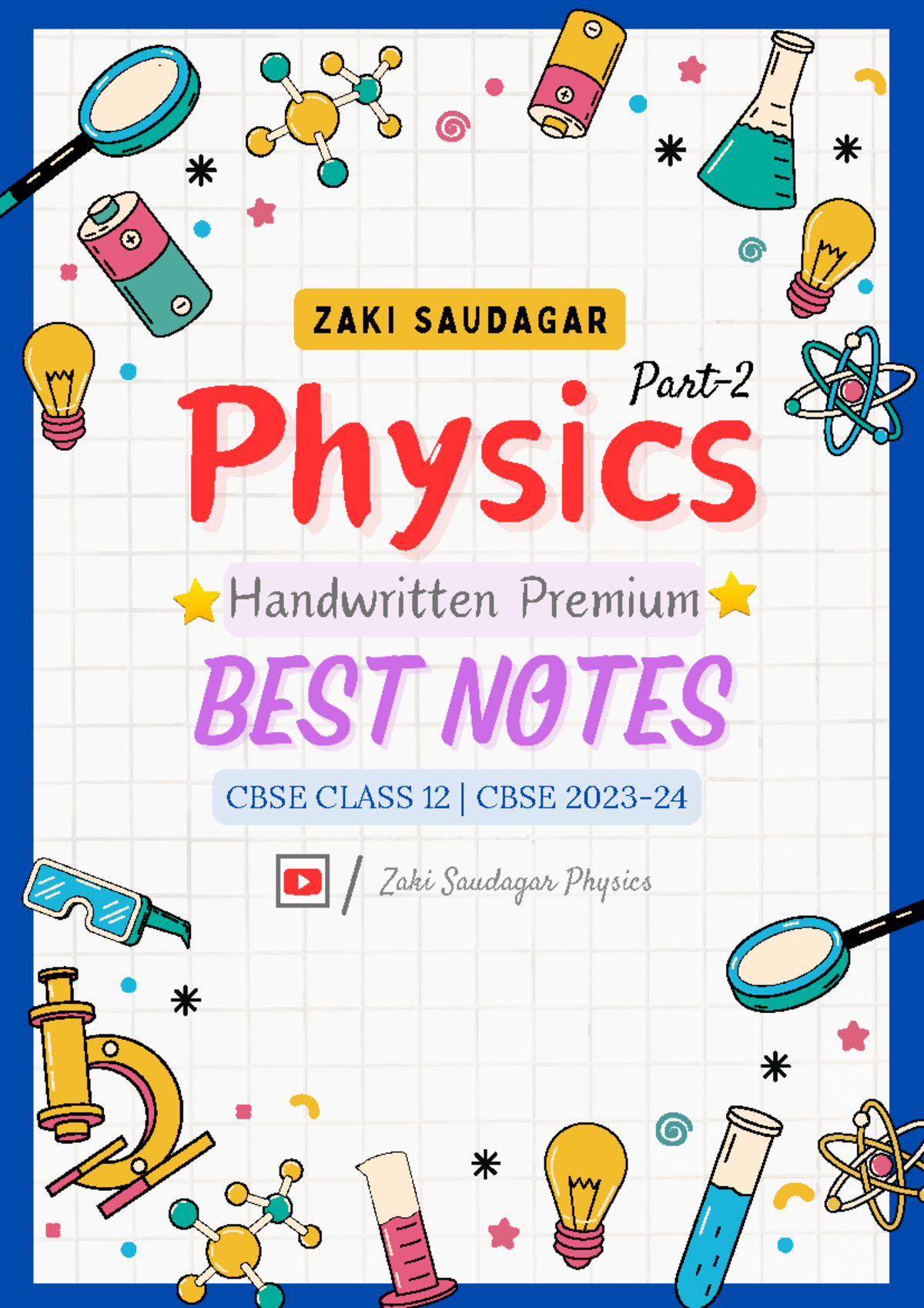 Physics class 12 ch 9 - 14 notes - Z A K I S A U D A G A R Handwritten ...